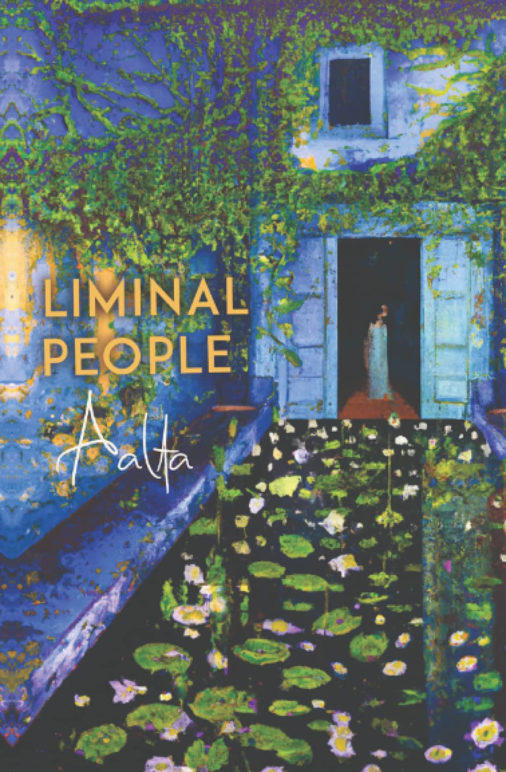 Liminal People by Aalta (Shalini Maiti) | Goodreads