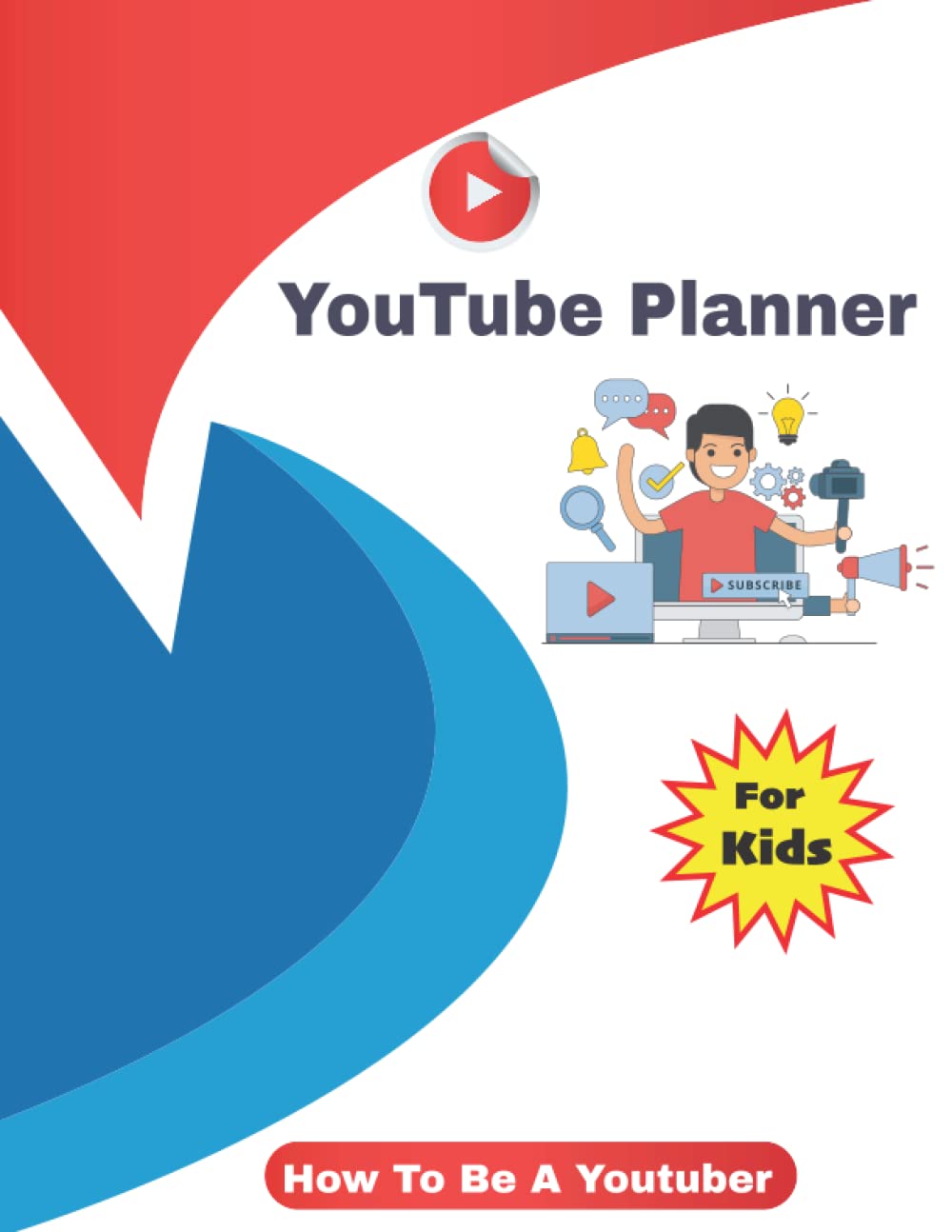 YouTube Planner For Kids How To Be A Youtuber Step by step YouTube