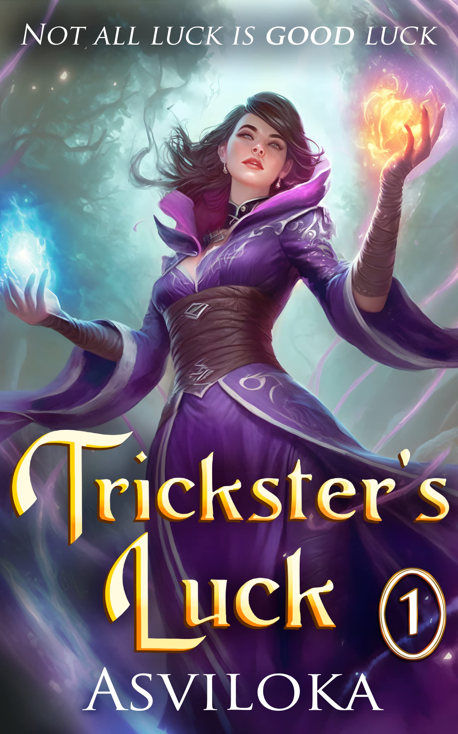 Trickster's Luck: A Fantasy LitRPG Adventure by Asviloka | Goodreads