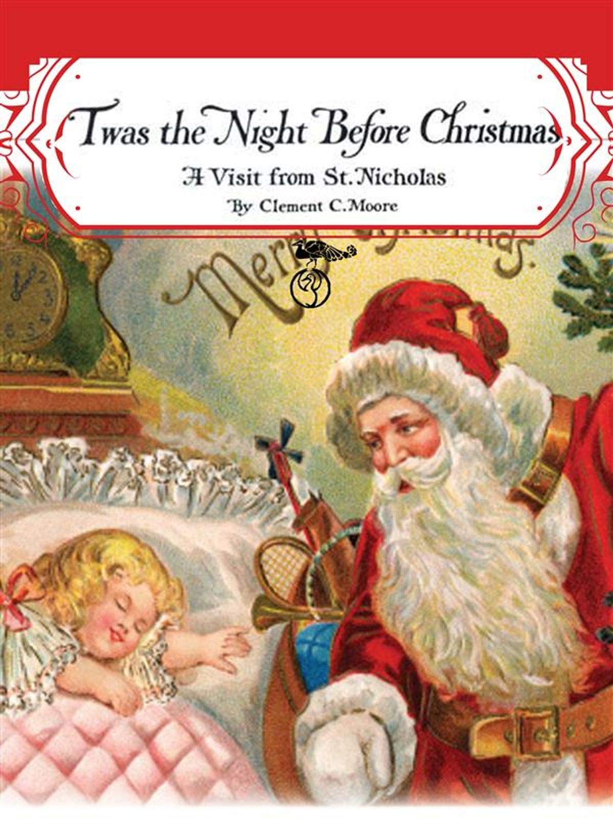 A Visit from St. Nicholas( illustrated) by Clement Clarke Moore | Goodreads