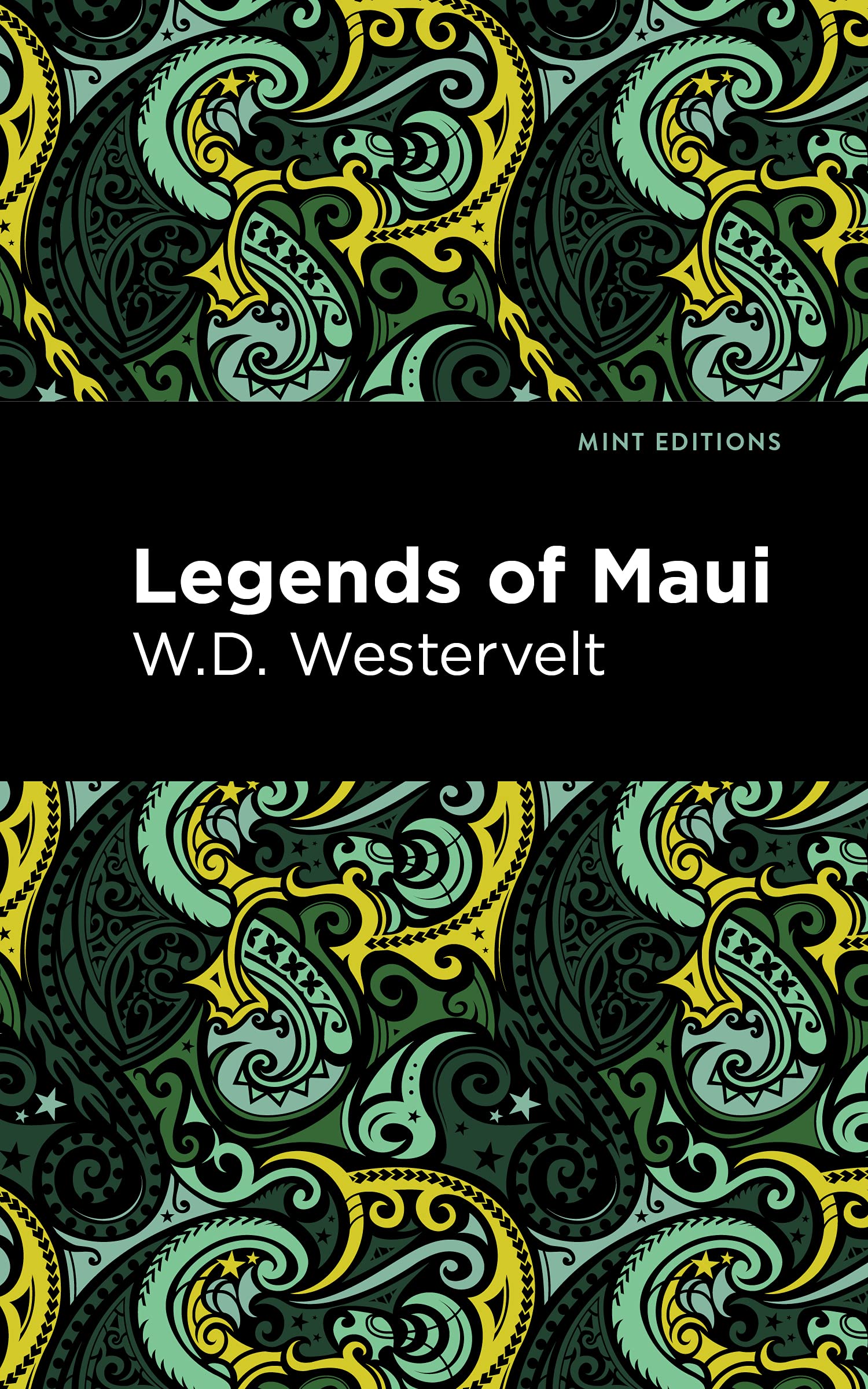 Legends of Maui by William Drake Westervelt | Goodreads
