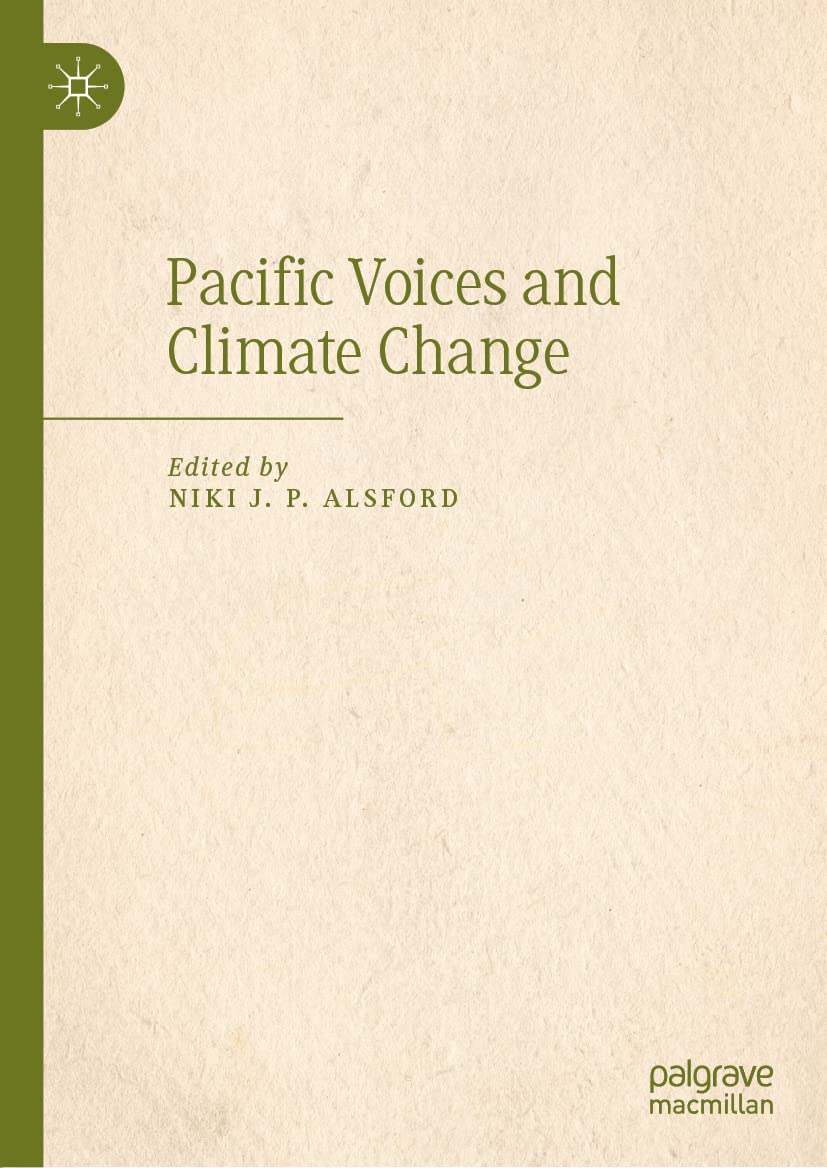 Pacific Voices and Climate Change by Niki J.P. Alsford | Goodreads