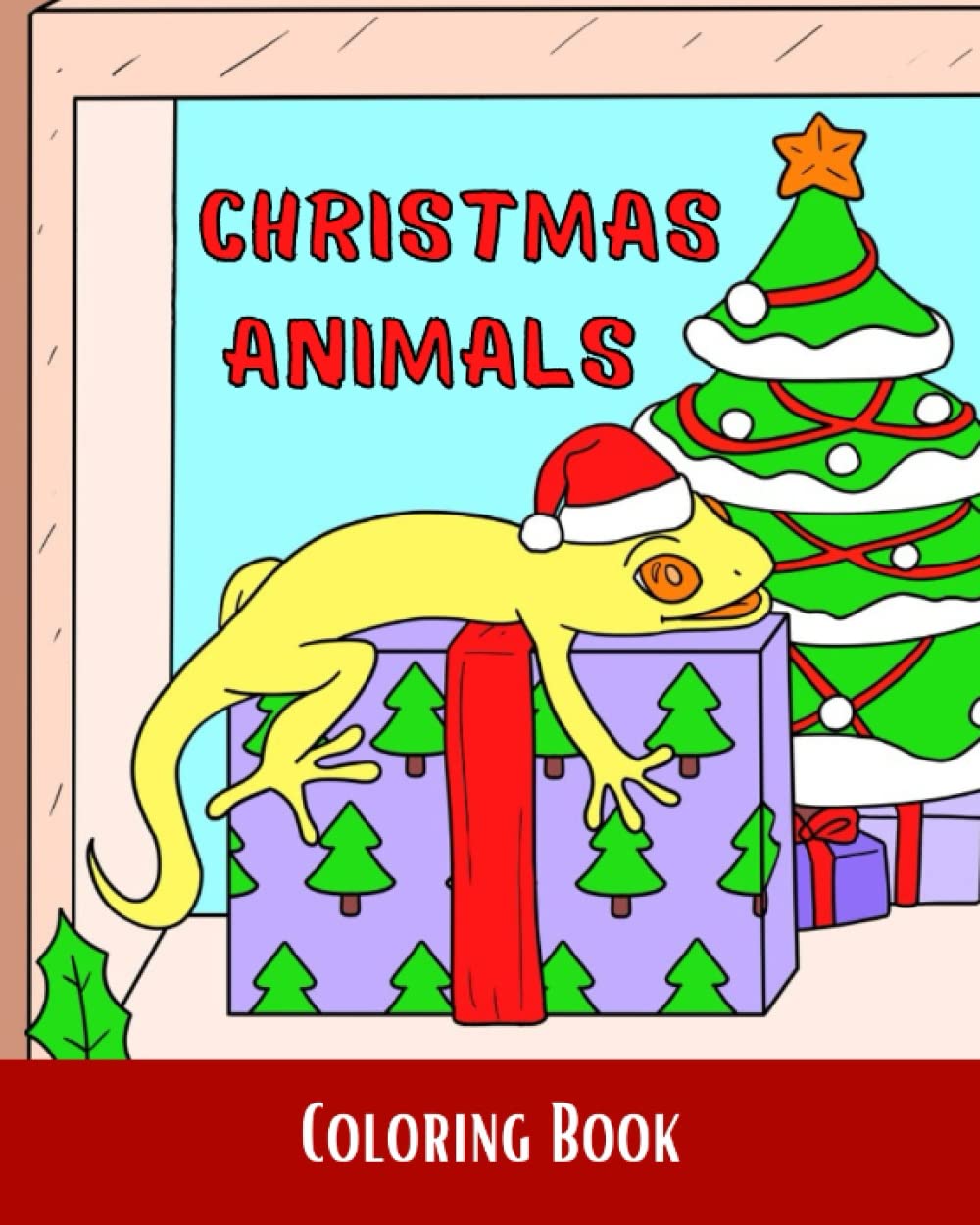 Christmas Animals Coloring Book: Fun Coloring Pages of Animals from A ...