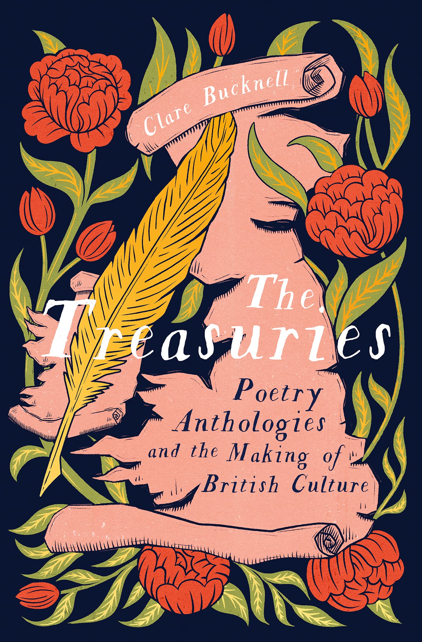 The Treasuries: Poetry Anthologies and the Making of British Culture by ...