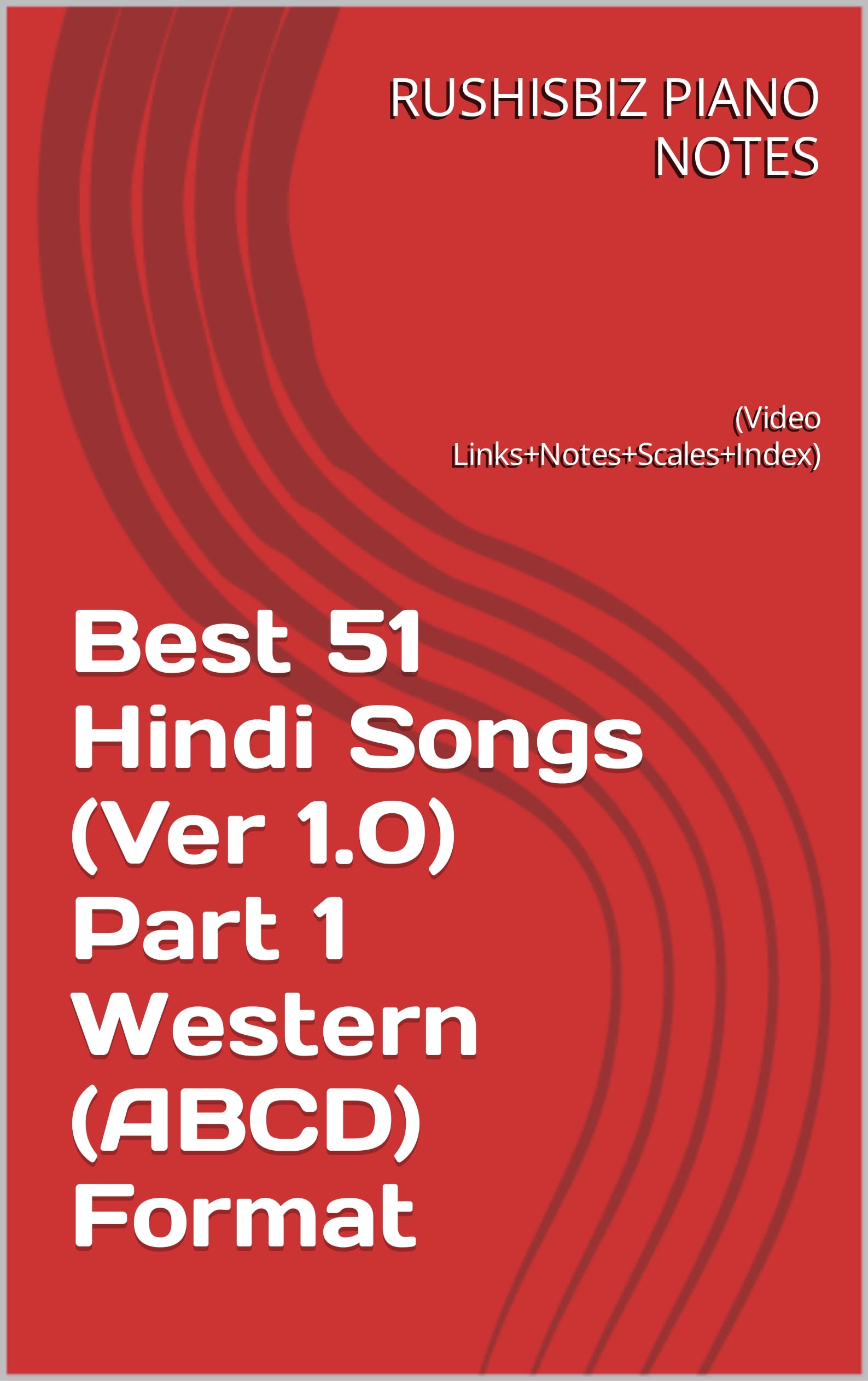 Best 51 Hindi Songs (Ver 1.0) – Part 1 - Western (ABCD) Format ...