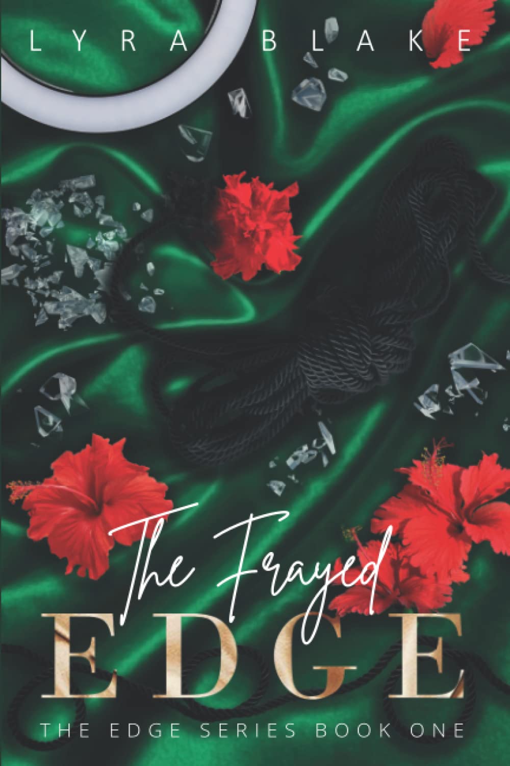 The Frayed Edge: The Edge Series Book One by Lyra Blake | Goodreads