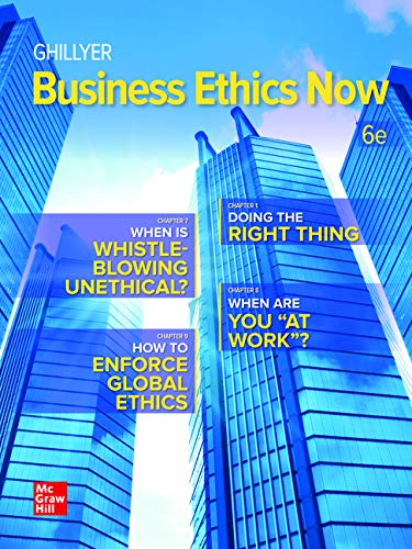 Loose Leaf for Business Ethics Now by Andrew Ghillyer | Goodreads