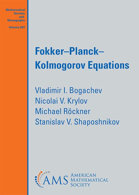 Fokker–Planck–Kolmogorov Equations by Vladimir I. Bogachev | Goodreads