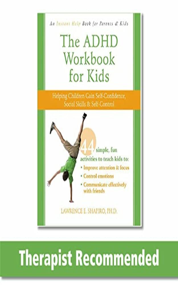 The ADHD Workbook for Kids: Helping Children Gain Self-Confidence ...