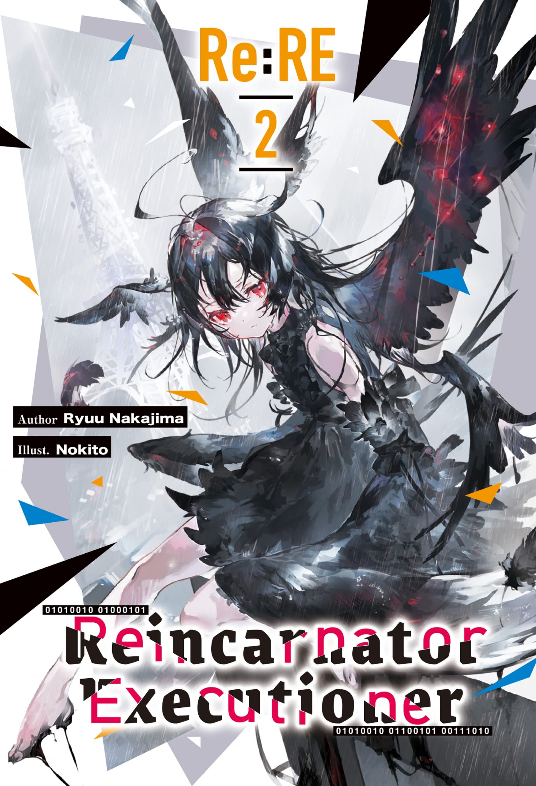 Re:RE — Reincarnator Executioner: Volume 2 by Ryuu Nakajima | Goodreads