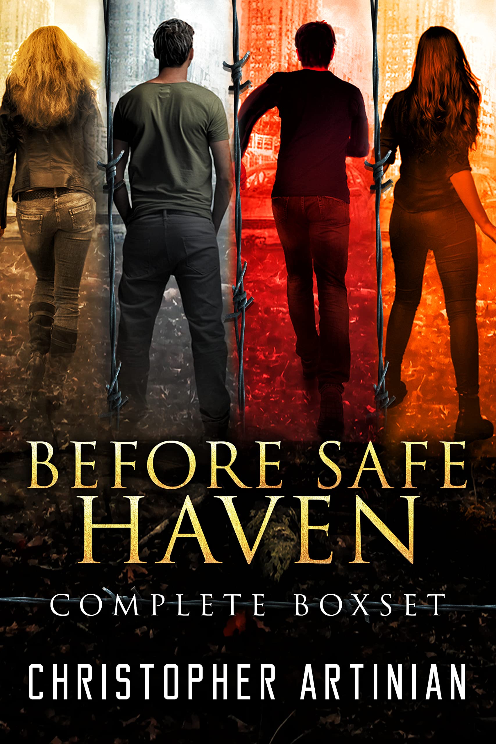 Before Safe Haven: The Complete Box Set by Christopher Artinian | Goodreads