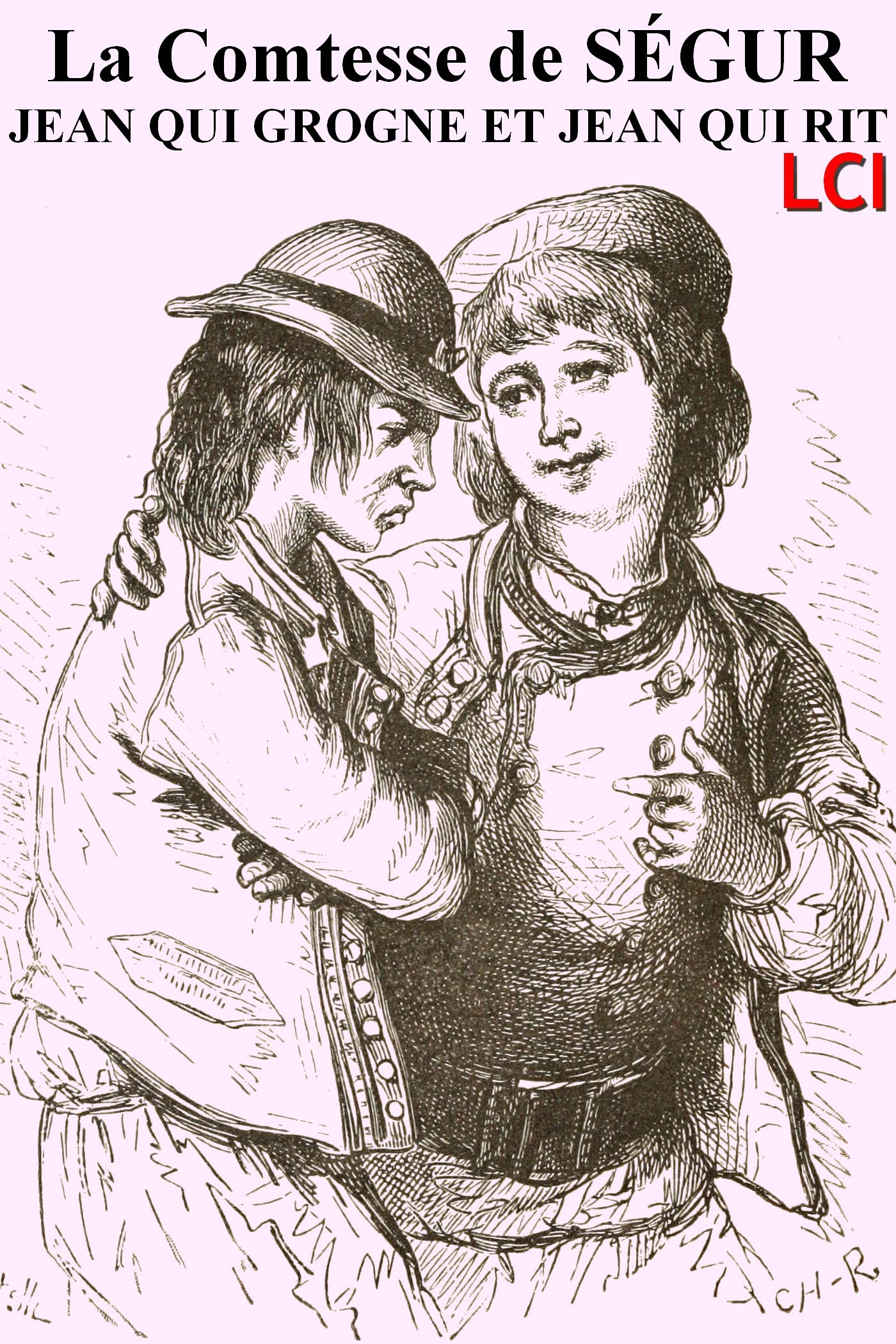 Jean qui grogne et jean qui rit (Entièrement illustré) by Comtesse de ...