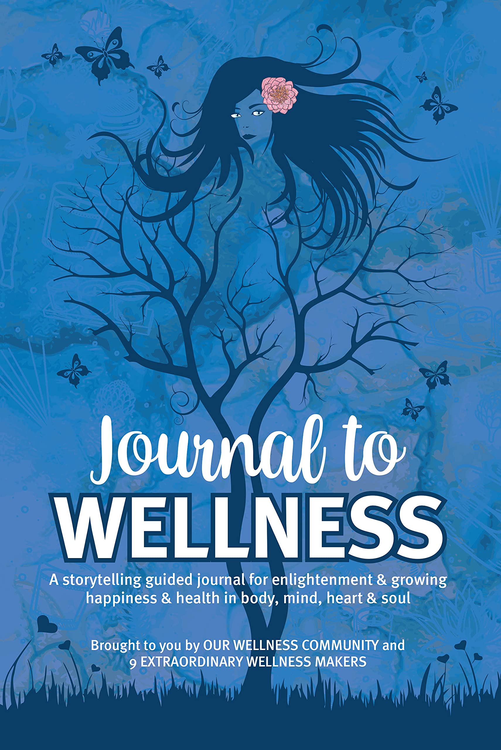 Journal to Wellness: A storytelling guided journal for enlightenment ...