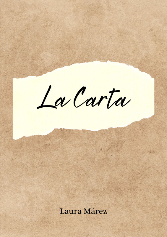 La Carta by Laura Márez | Goodreads