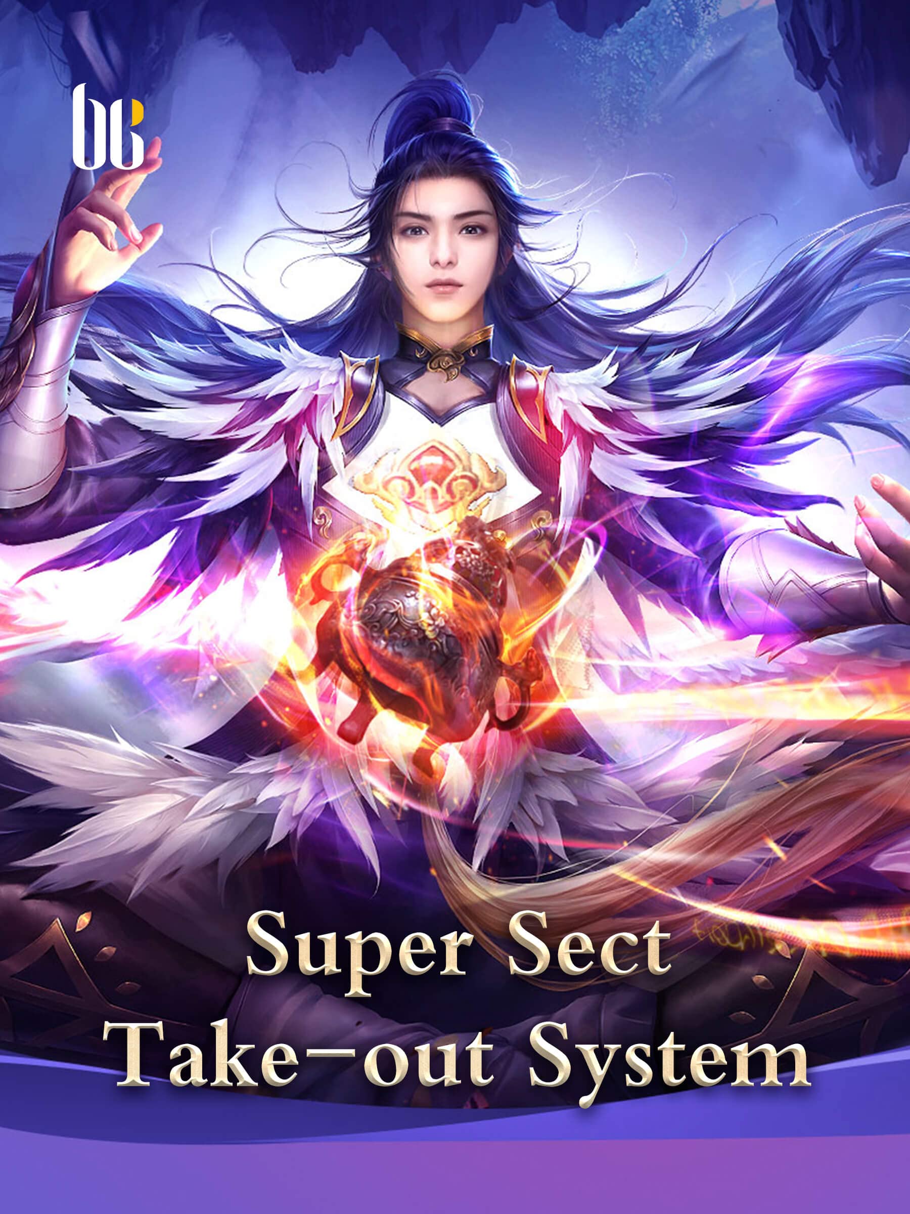 Super Sect Take-out System: Wuxia Xianxia Sect Cultivation by Bai Jiufa ...