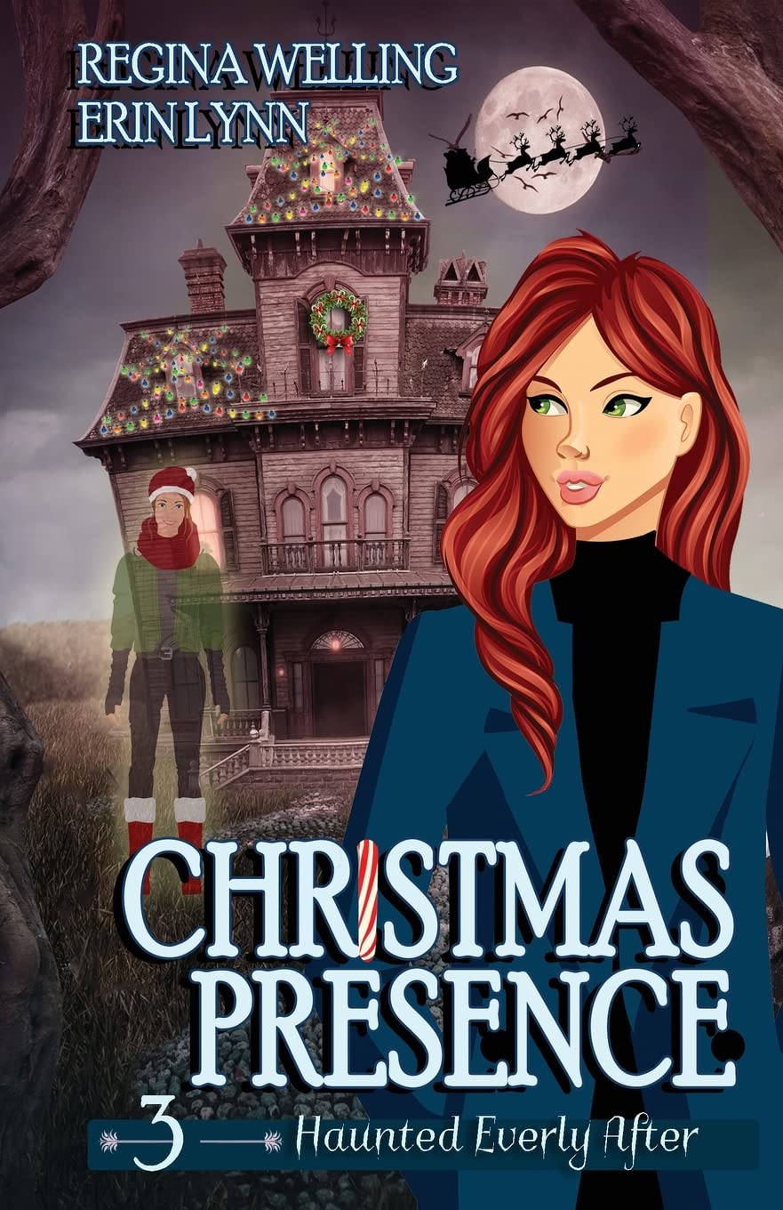 Christmas Presence: A Ghost Cozy Mystery Series by ReGina Welling ...