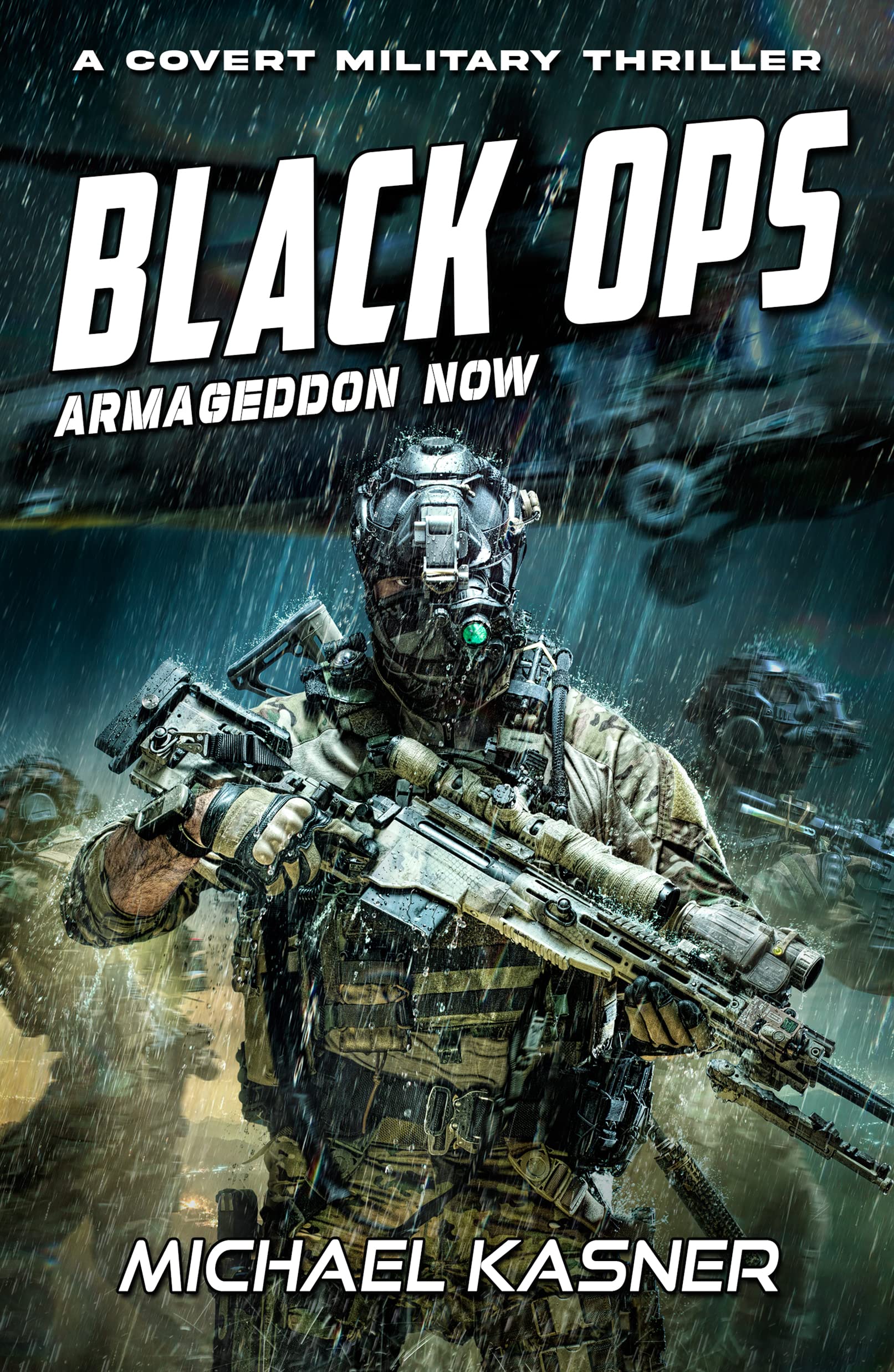 Black OPS: Armageddon Now - Book 2 by Michael Kasner | Goodreads