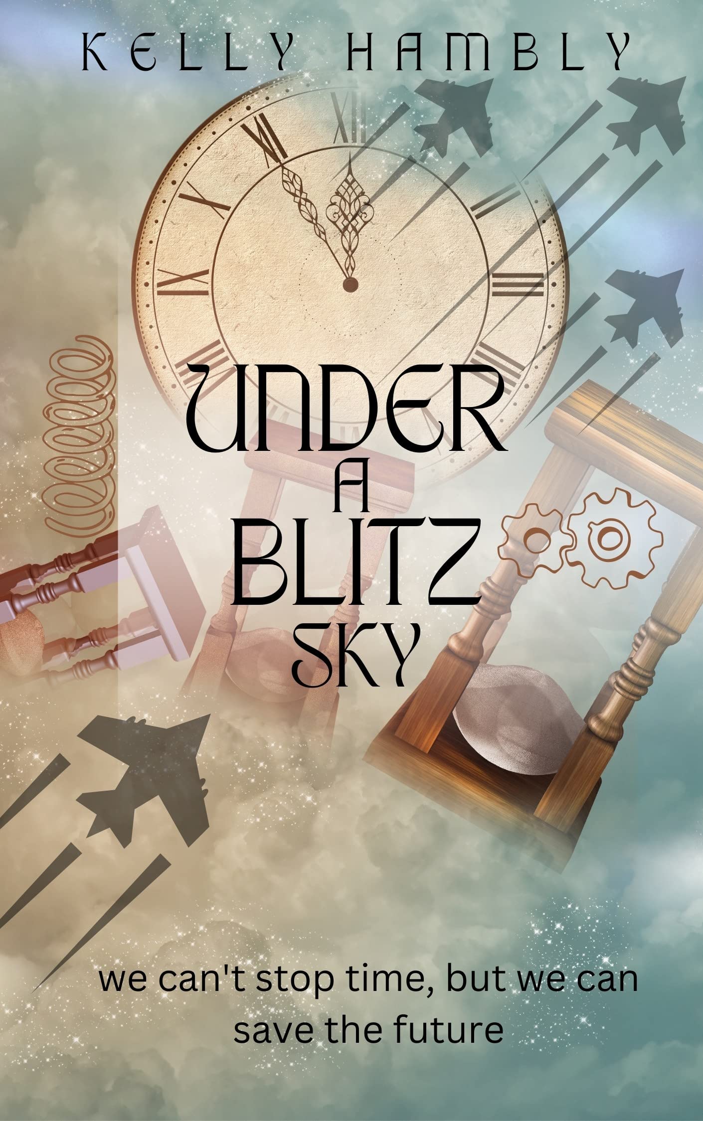 Under A Blitz Sky by kelly Hambly | Goodreads