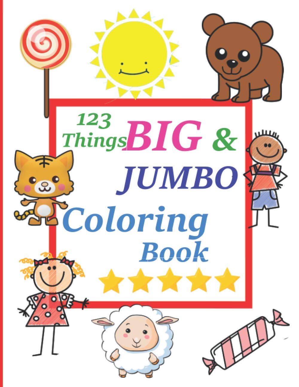 123 things BIG & JUMBO Coloring Book: 123 things BIG & JUMBO Coloring ...