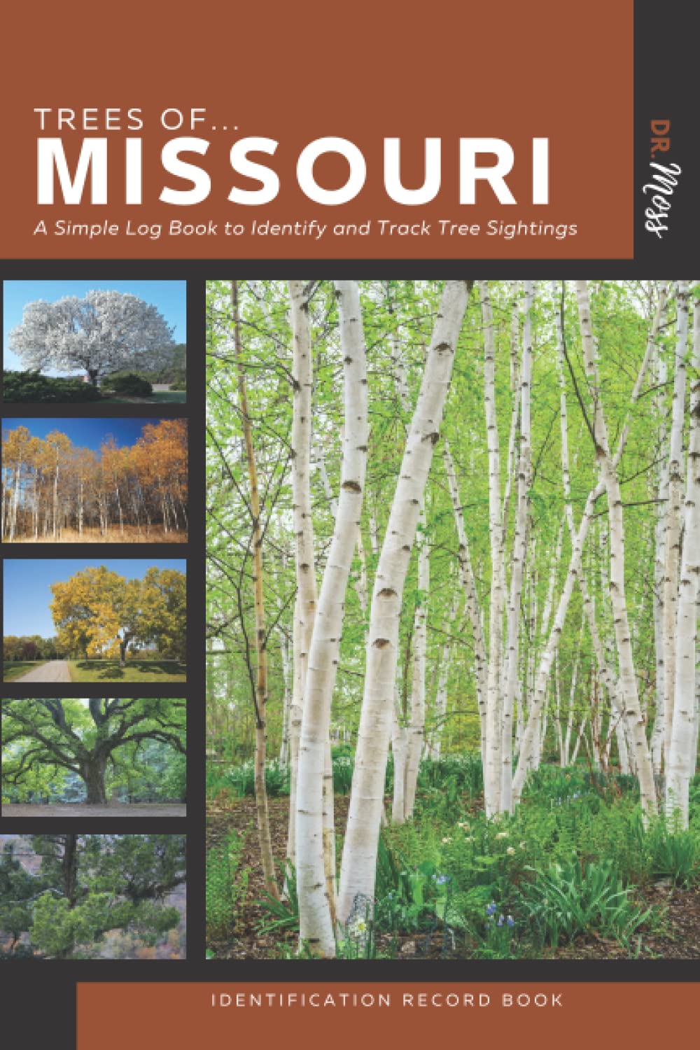 Trees of Missouri Identification Record Book: A Simple Take Along Book ...