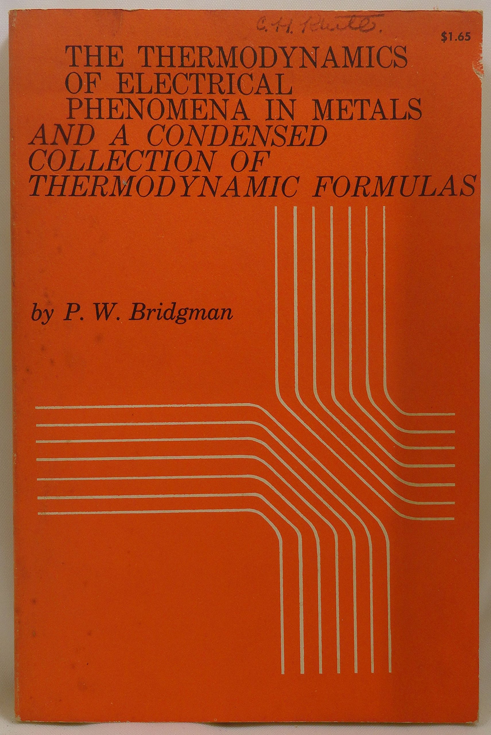 The thermodynamics of electrical phenomena in metals, and A condensed ...