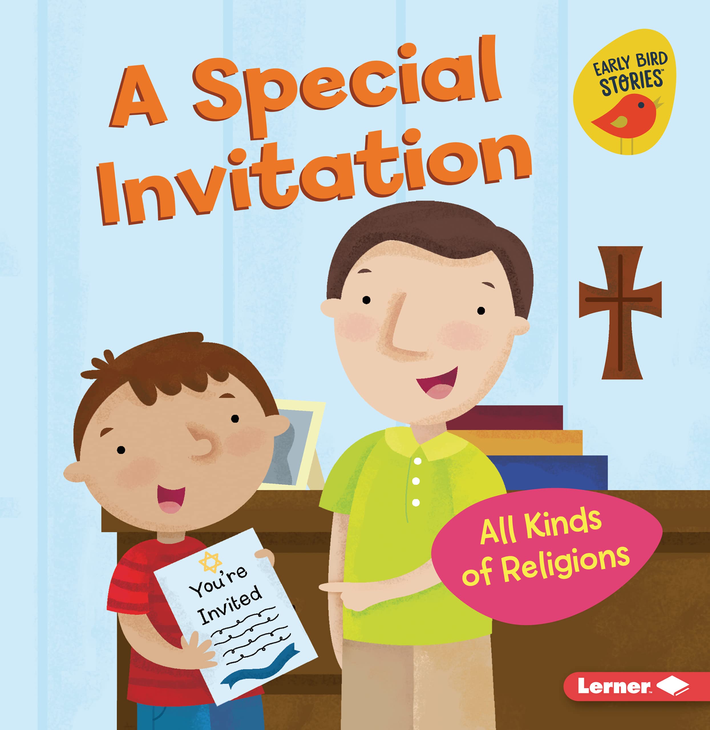 A Special Invitation: All Kinds of Religions (All Kinds of People by ...