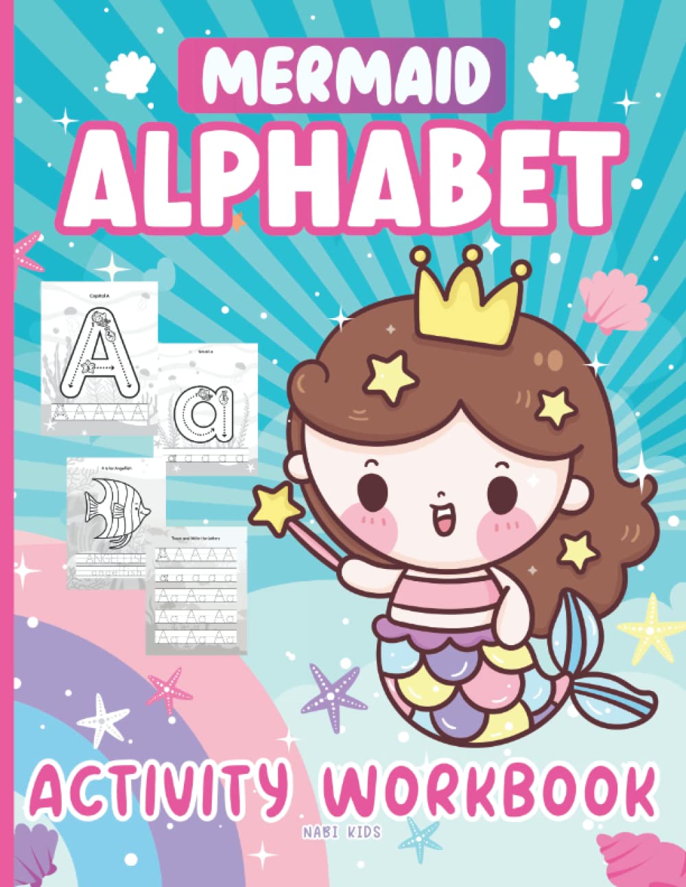 Mermaid Alphabet Activity Workbook by Christelle Cope | Goodreads