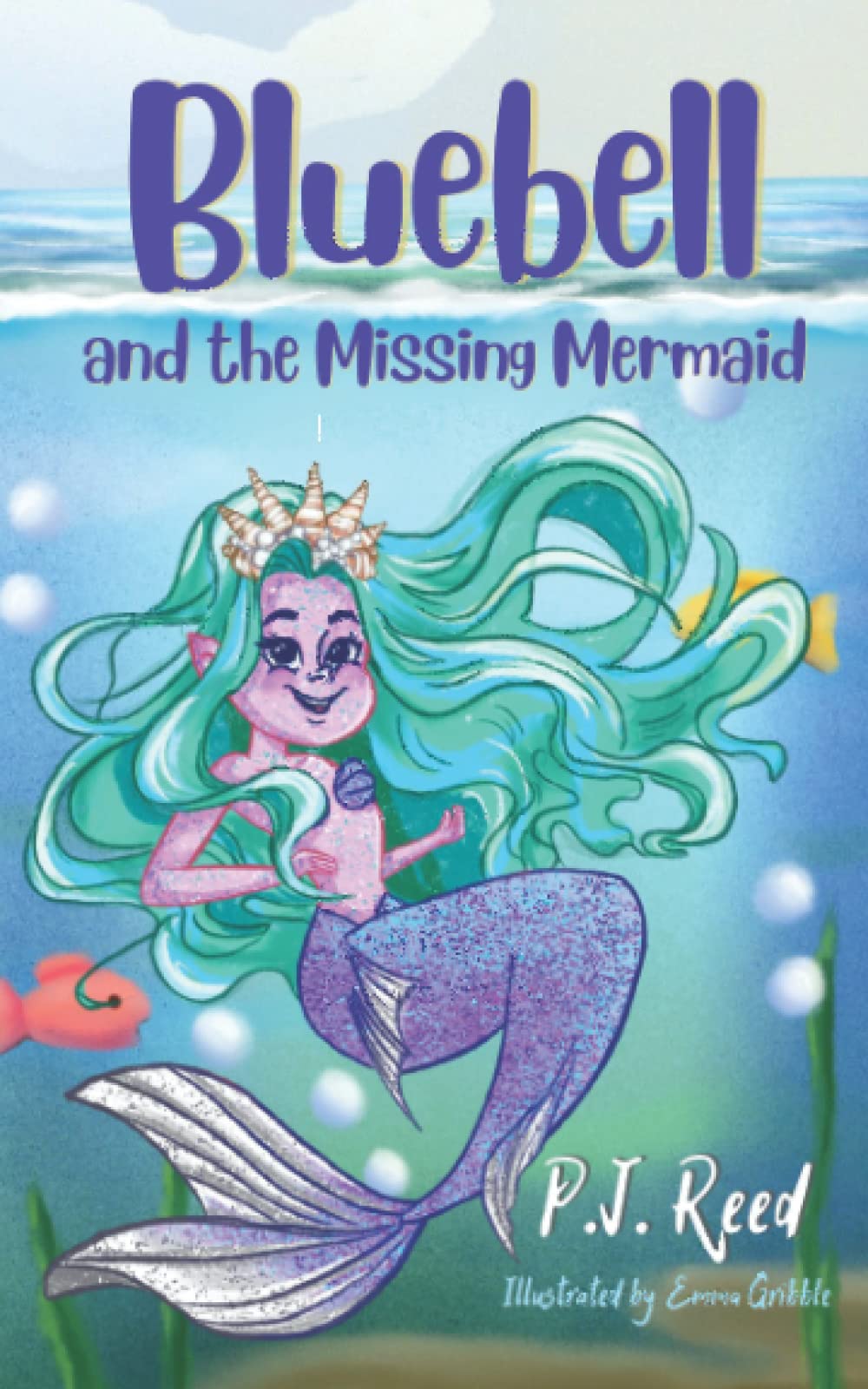 Bluebell and the Missing Mermaid: The Fairies of Therwen Wood by P.J ...