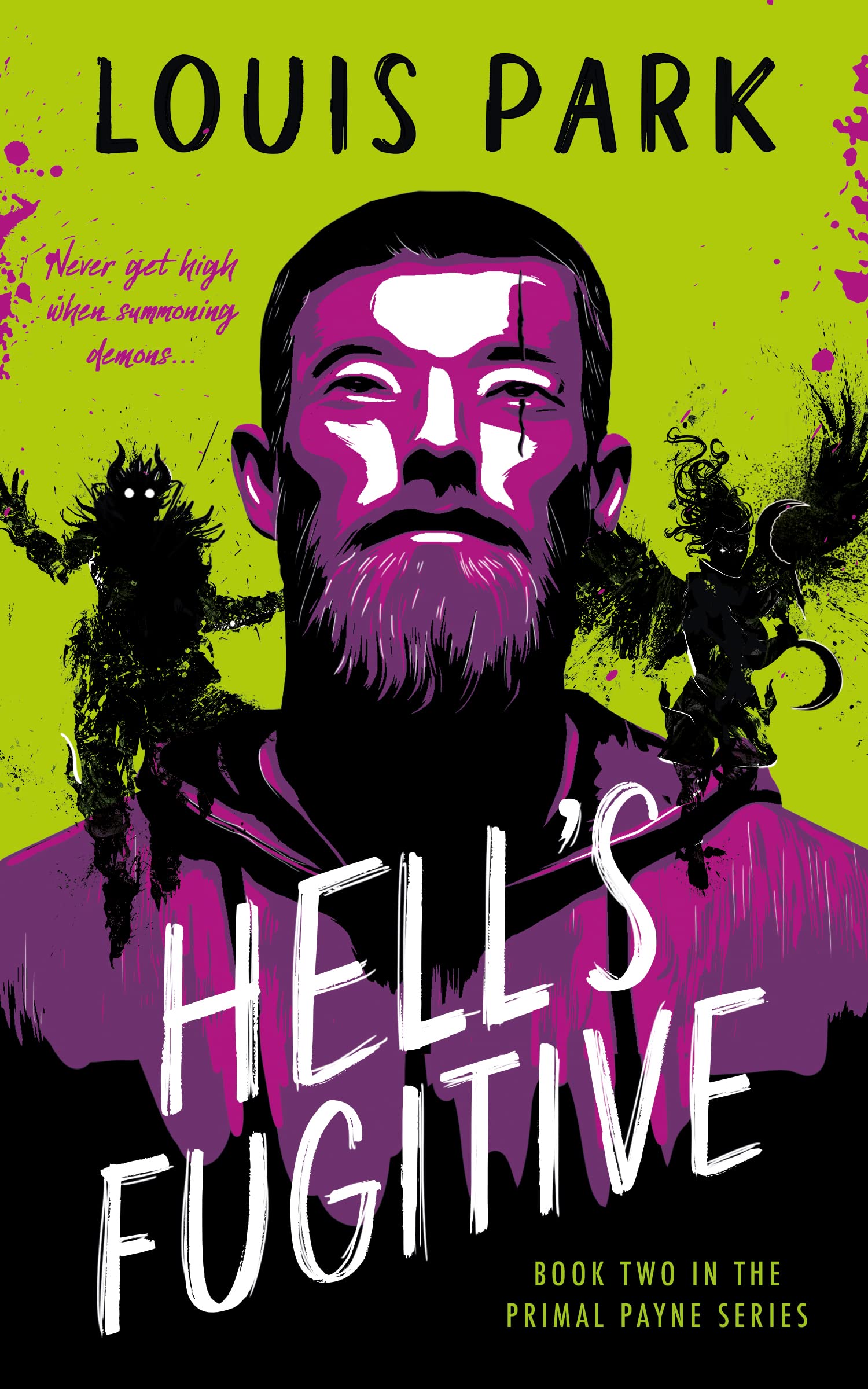 Hell's Fugitive (Primal Payne Book 2) by Louis Park | Goodreads