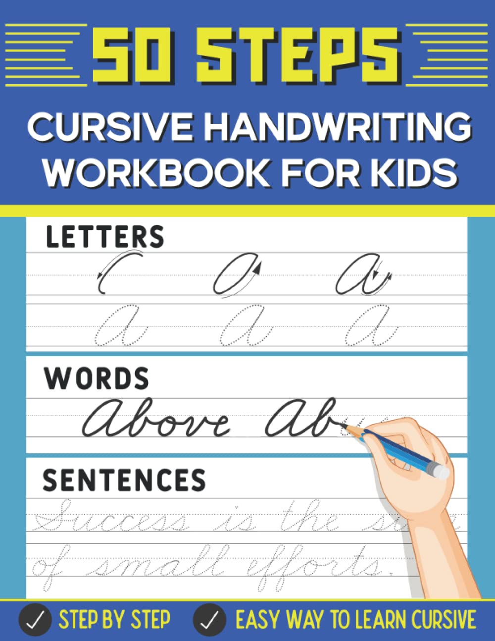 50 Steps Cursive Handwriting Workbook For Kids: Letter A to Z, Word and ...