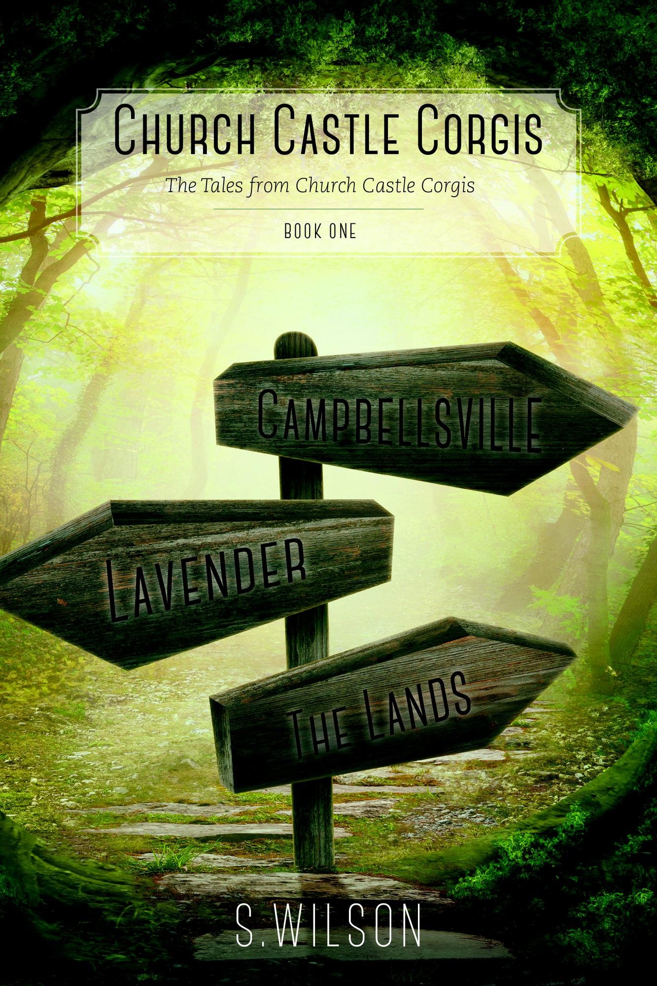 Church Castle Corgis: Book One - The Tales From Church Castle Corgis by ...