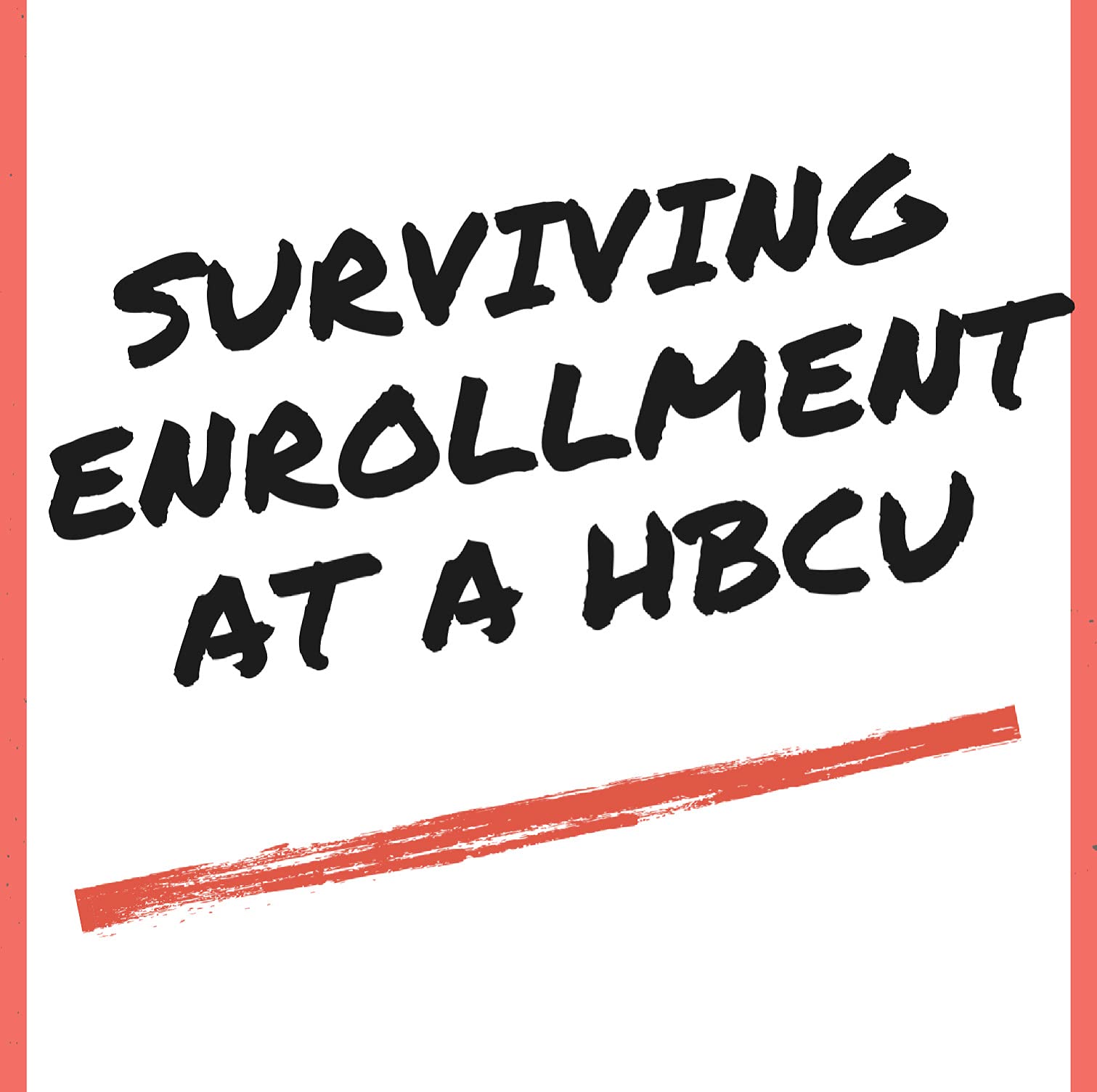 Surviving Enrollment at a HBCU : How to avoid those long lines at ...