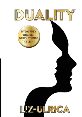 Duality by Liz Ulrica | Goodreads