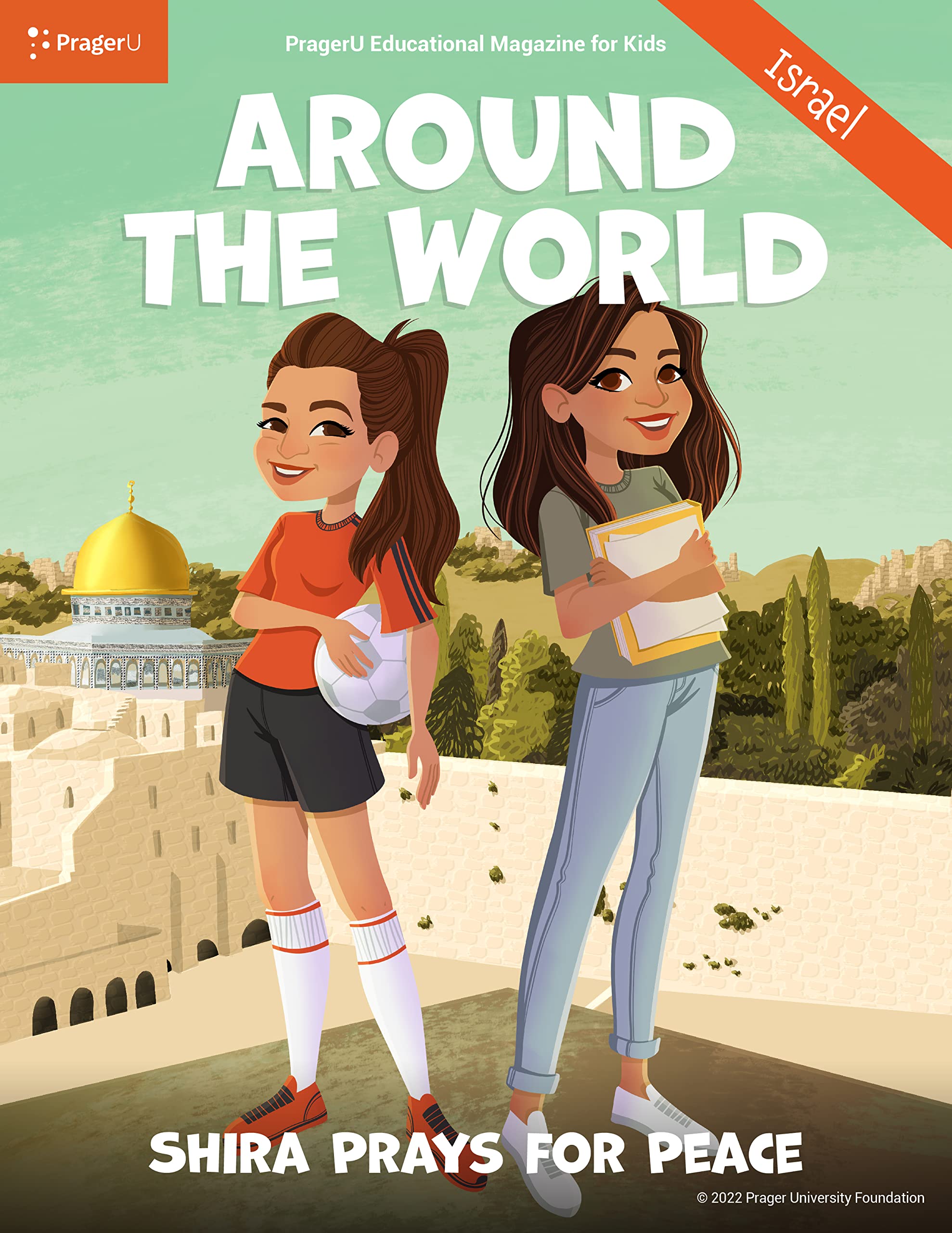 Around the World: Shira Prays for Peace — Israel by PragerU | Goodreads