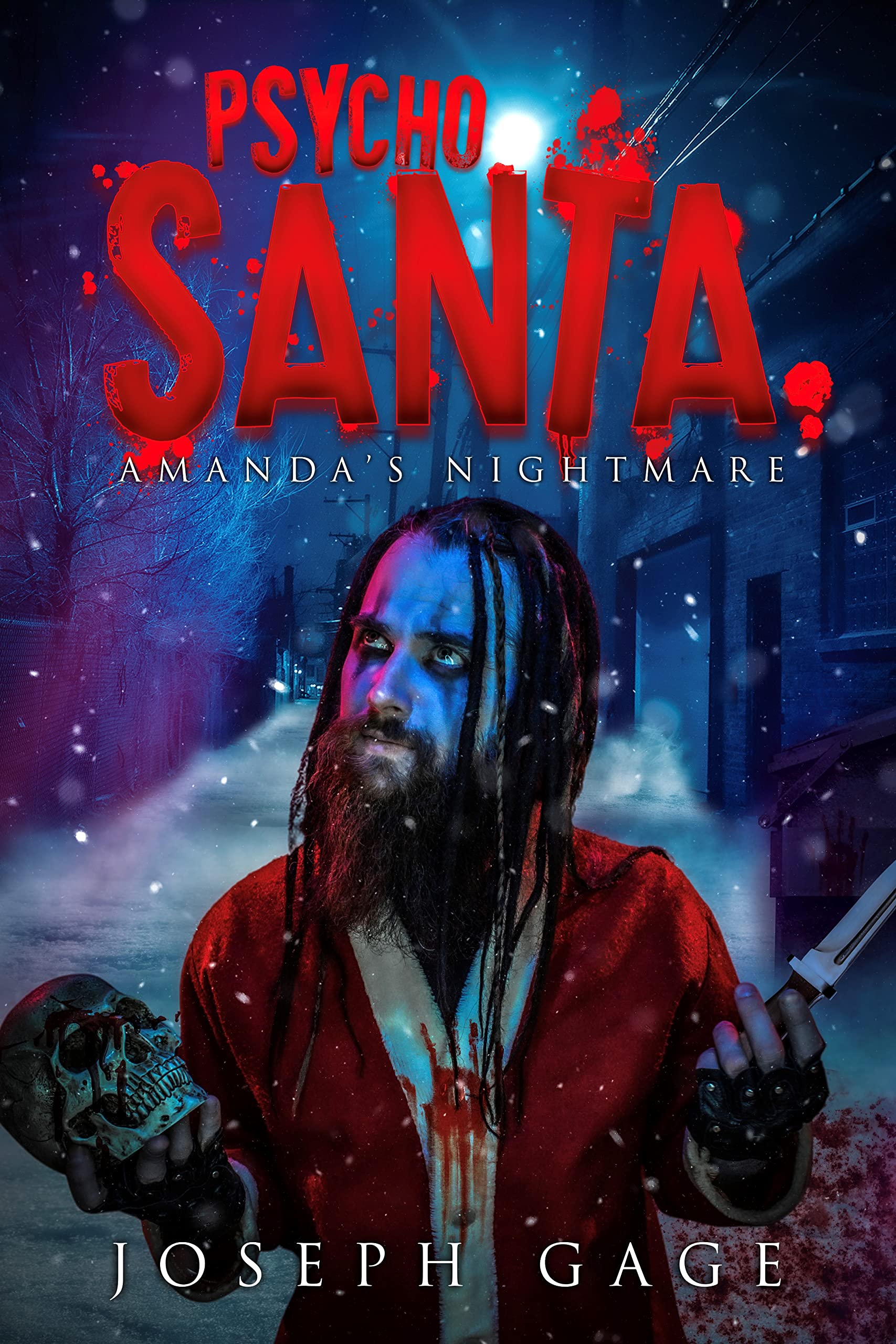 Psycho Santa: Amanda's Nightmare by Joseph Gage | Goodreads