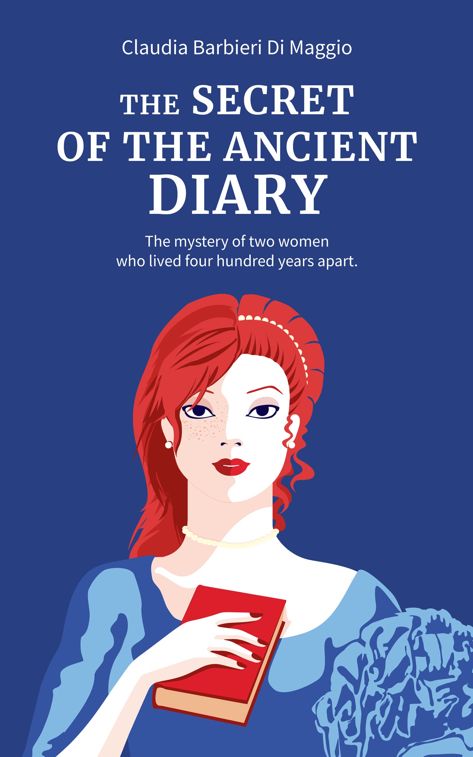 The secret of the ancient diary: The mystery of two women who lived ...