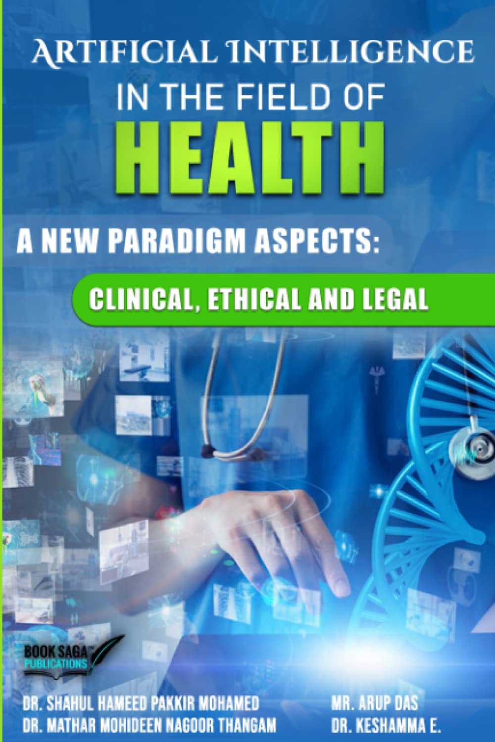 Artificial Intelligence In The Field of Health: A New Paradigm Aspects ...