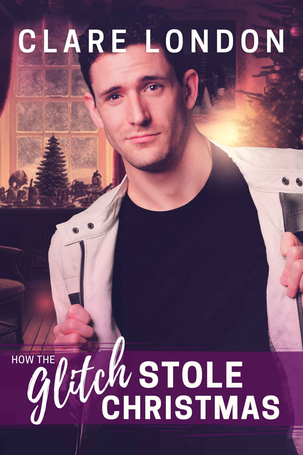 How the Glitch Stole Christmas by Clare London | Goodreads