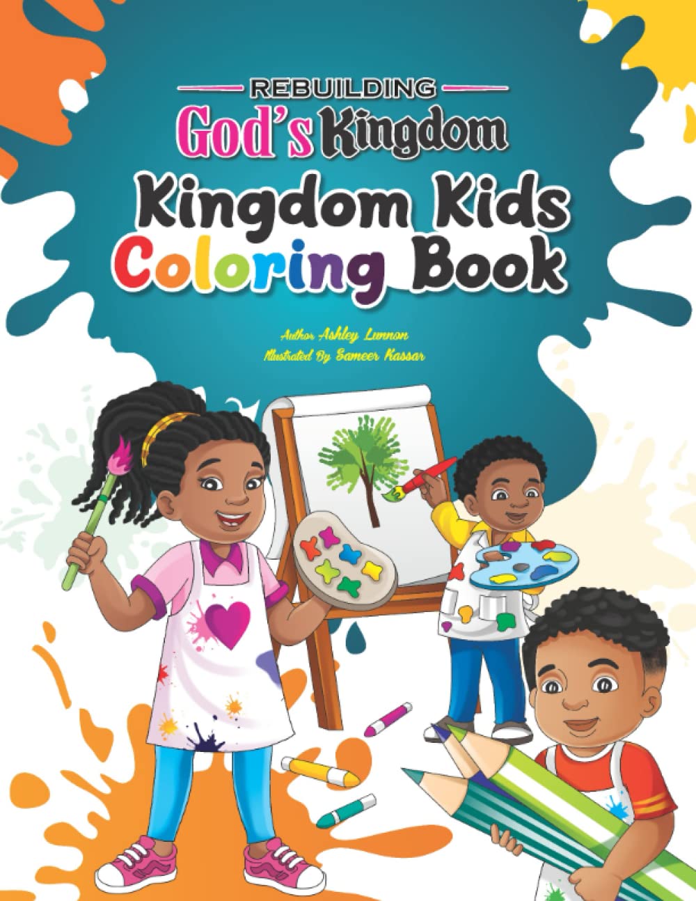 Kingdom Kids Coloring Book (Rebuilding Gods Kingdom) by Ashley Lunnon ...
