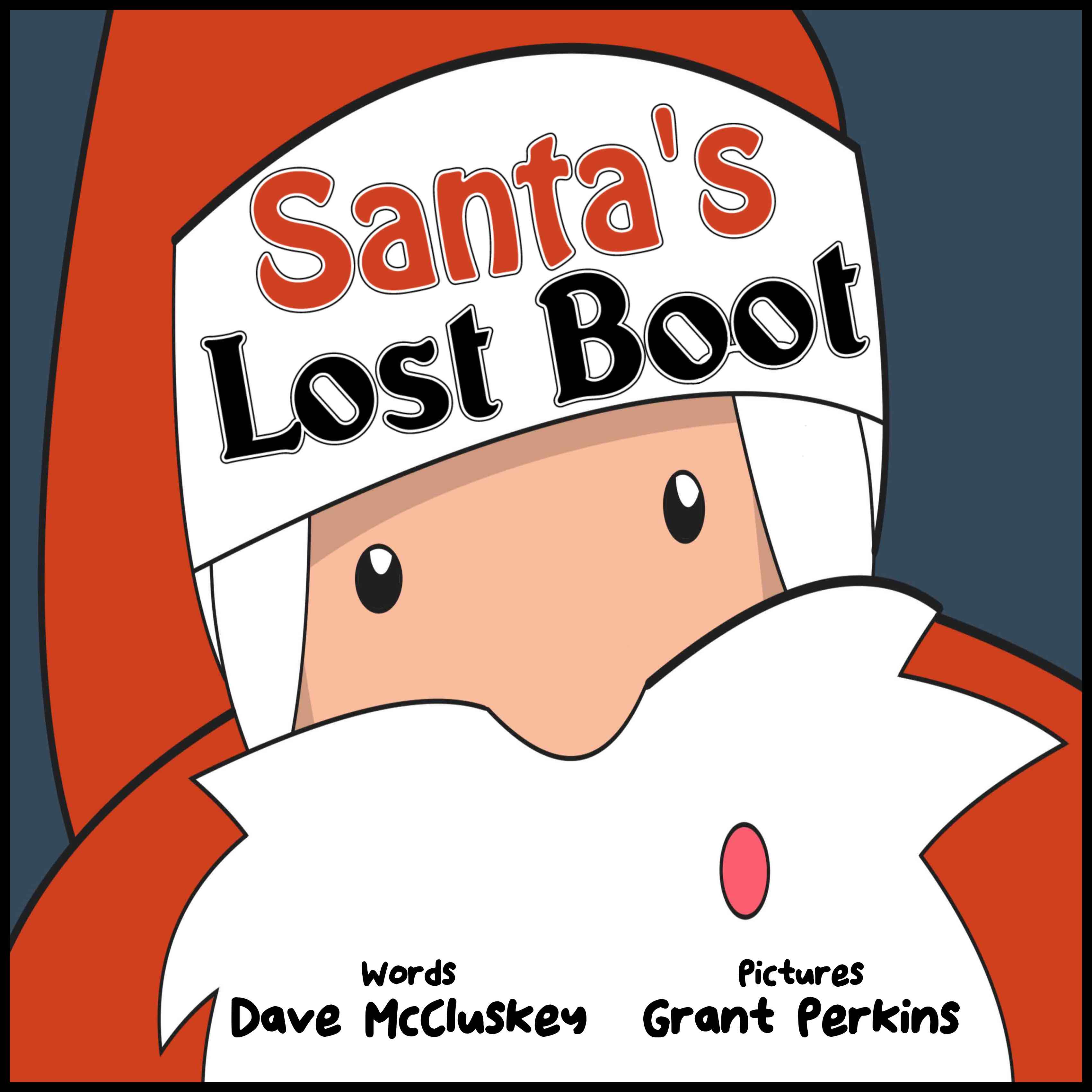 Santa's Lost Boot by Dave McCluskey | Goodreads