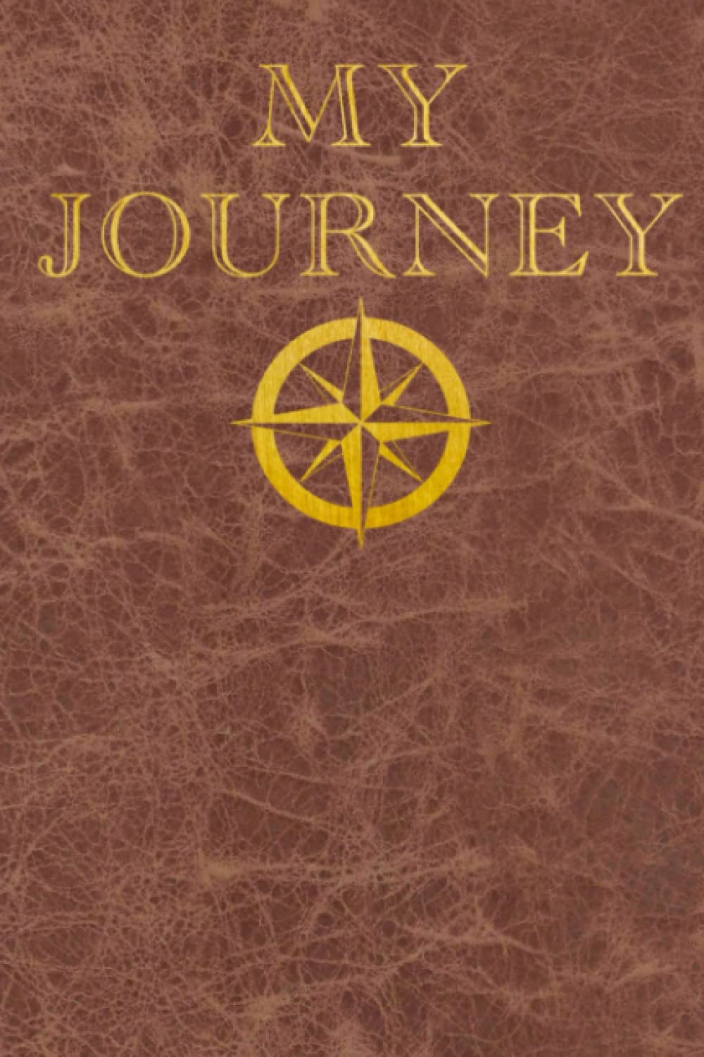 My Journey Journal: 100 page lined sheets leather compass by Cameron ...