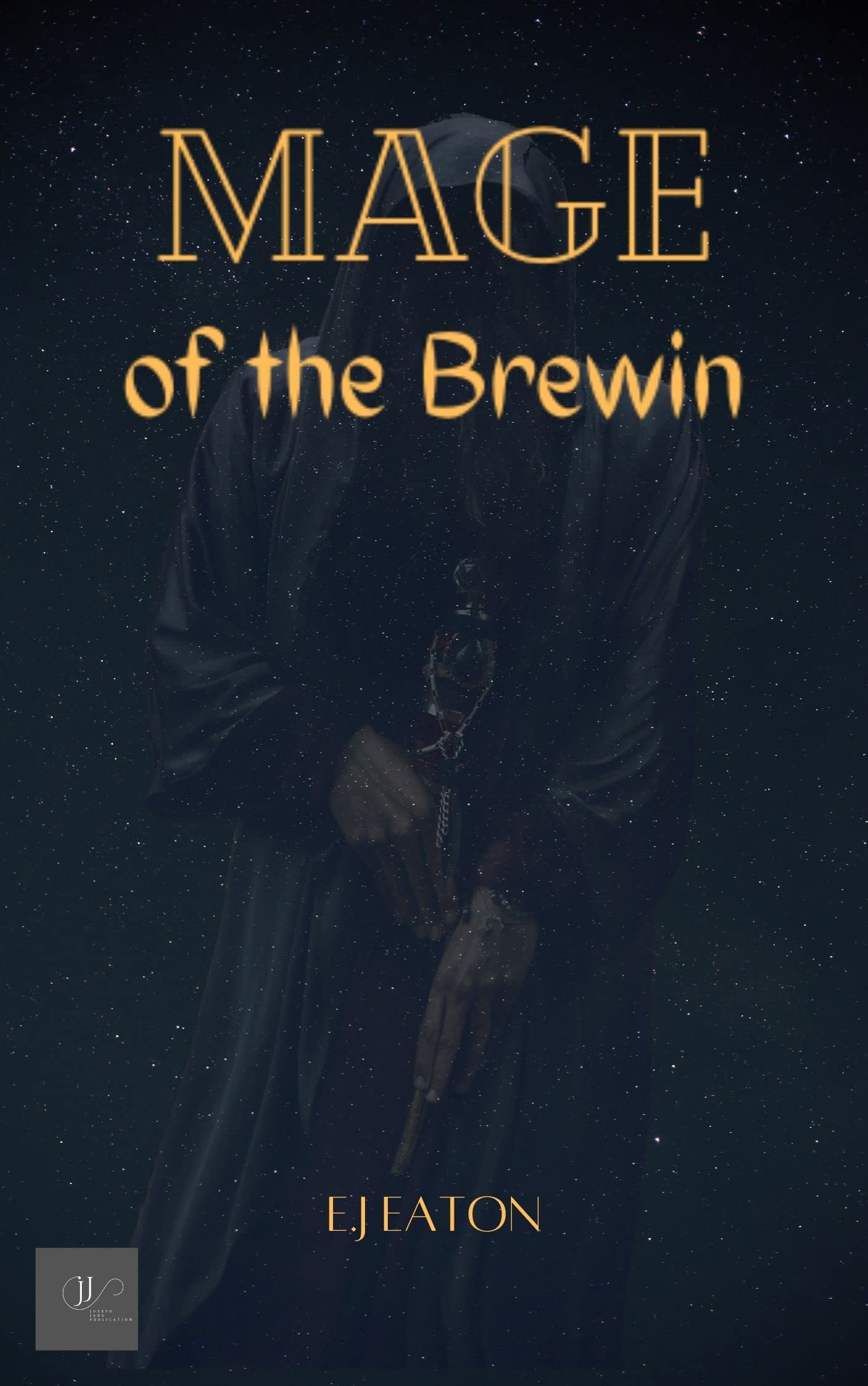 Mage Of The Brewin by Elliot Eaton | Goodreads