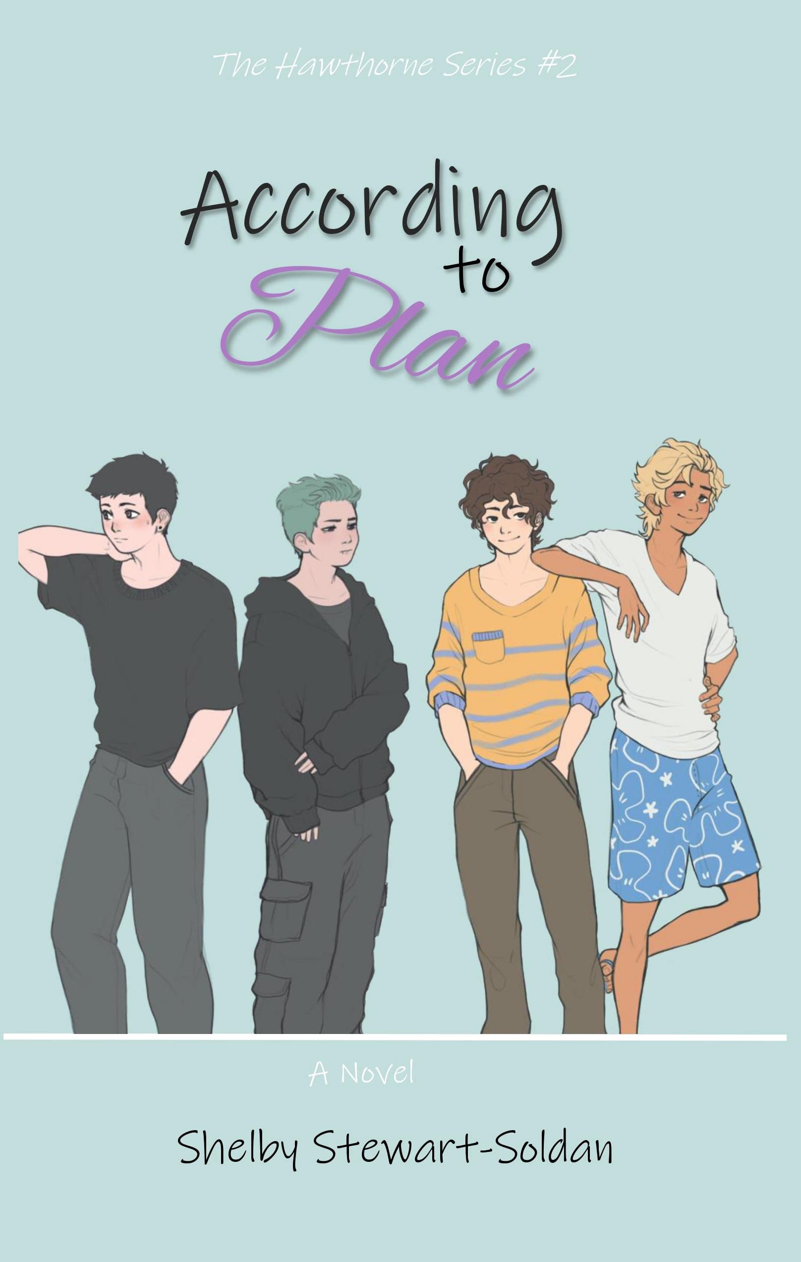 According to Plan (Hawthorne Series Book 2) by Shelby Stewart-Soldan ...