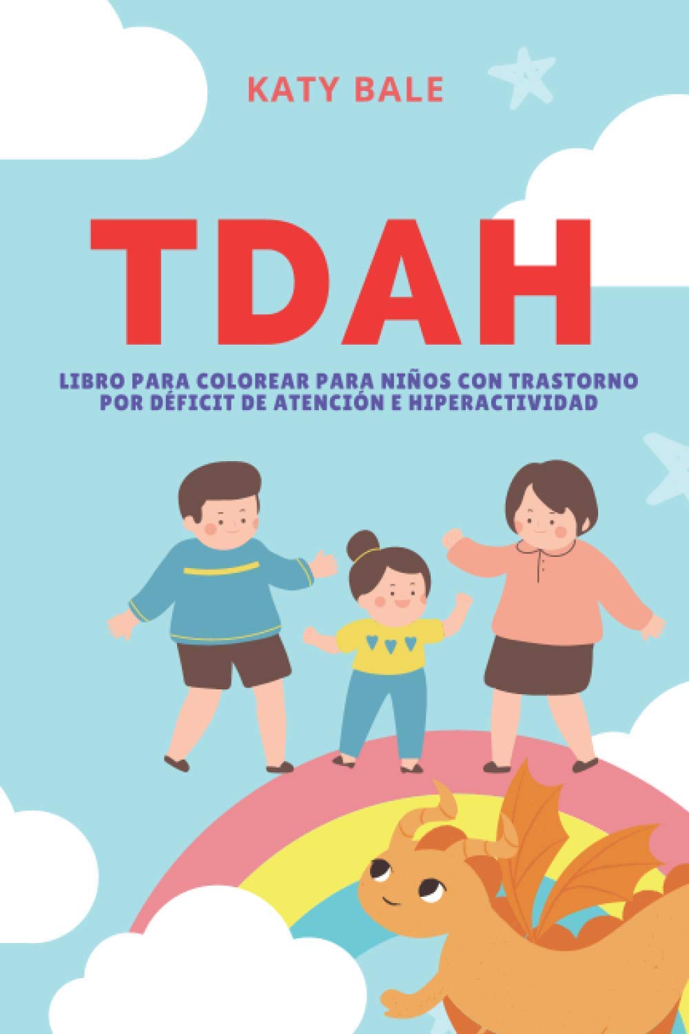 TDAH: Libro para Colorear para Niños con Trastorno por Déficit de ...