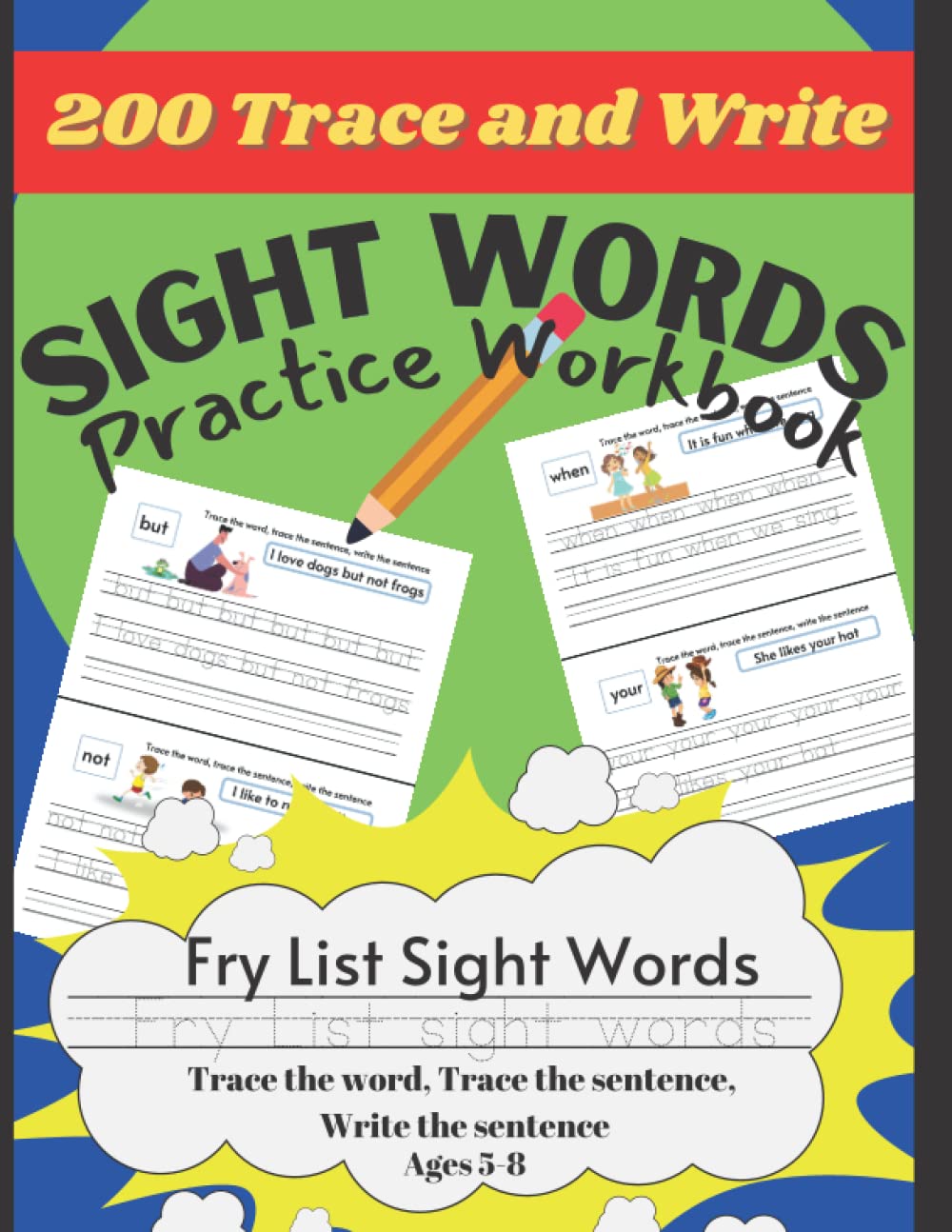 200 TRACE AND WRITE SIGHT WORDS PRACTICE WORKBOOK: Fry List Sight Words ...