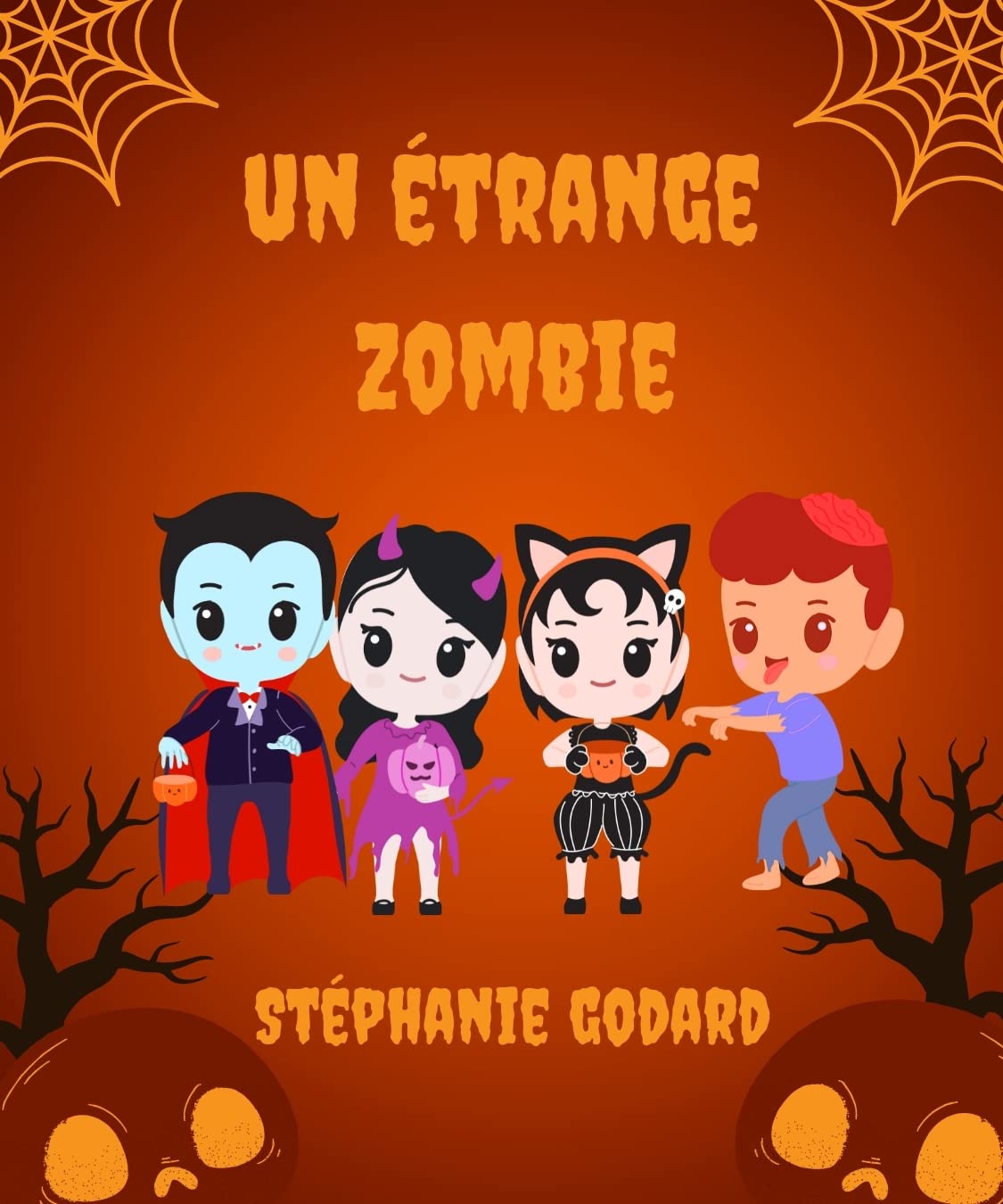 Un étrange zombie (French Edition) by Stéphanie Godard | Goodreads