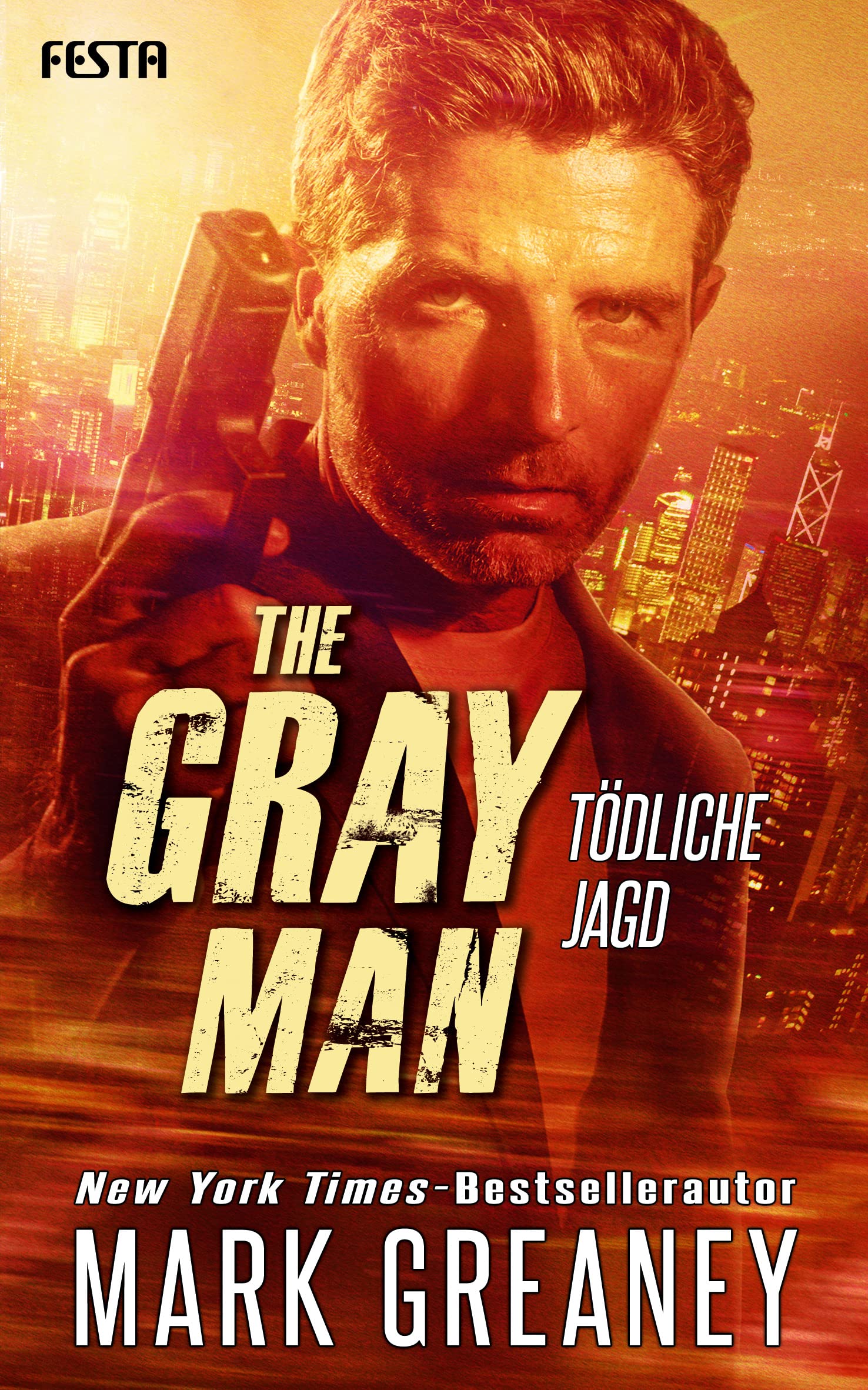 The Gray Man – Tödliche Jagd (German Edition) by Mark Greaney | Goodreads
