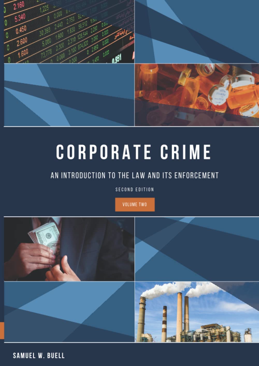 Corporate Crime: An Introduction to the Law and Its Enforcement (Second ...