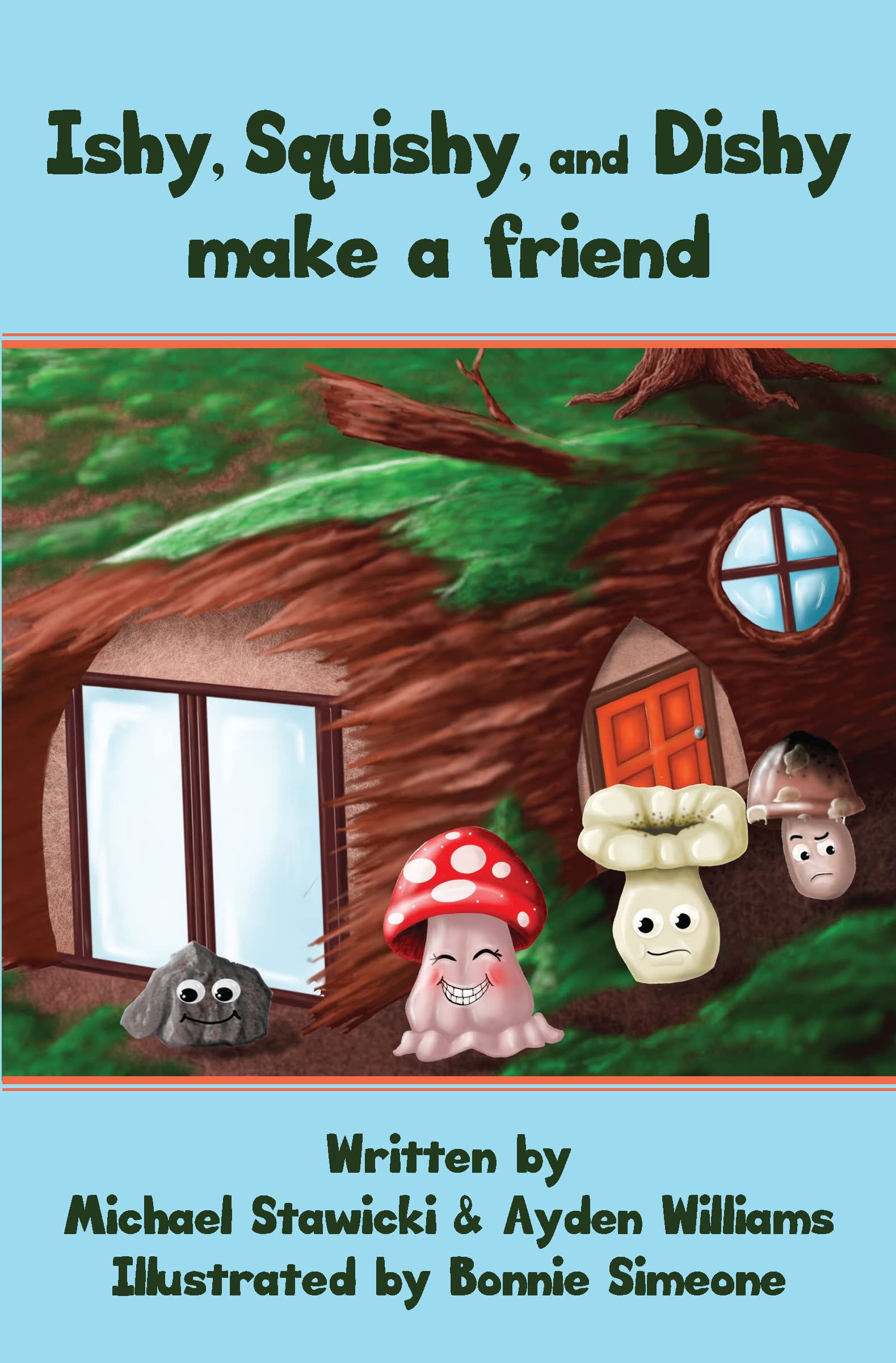 Ishy, Squishy, and Dishy Make a Friend by Michael Stawicki | Goodreads