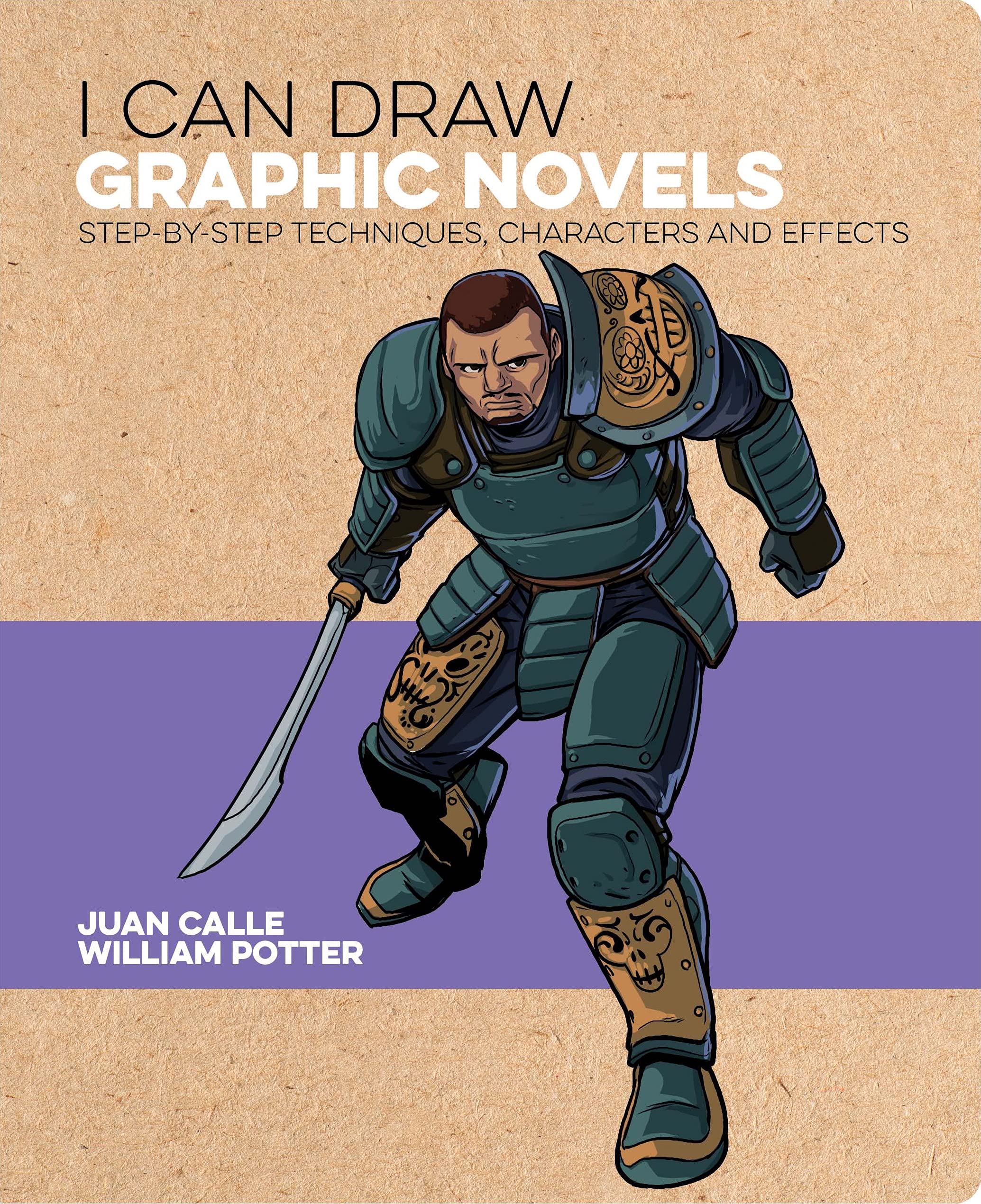 I Can Draw Graphic Novels: Step-by-Step Techniques, Characters and ...